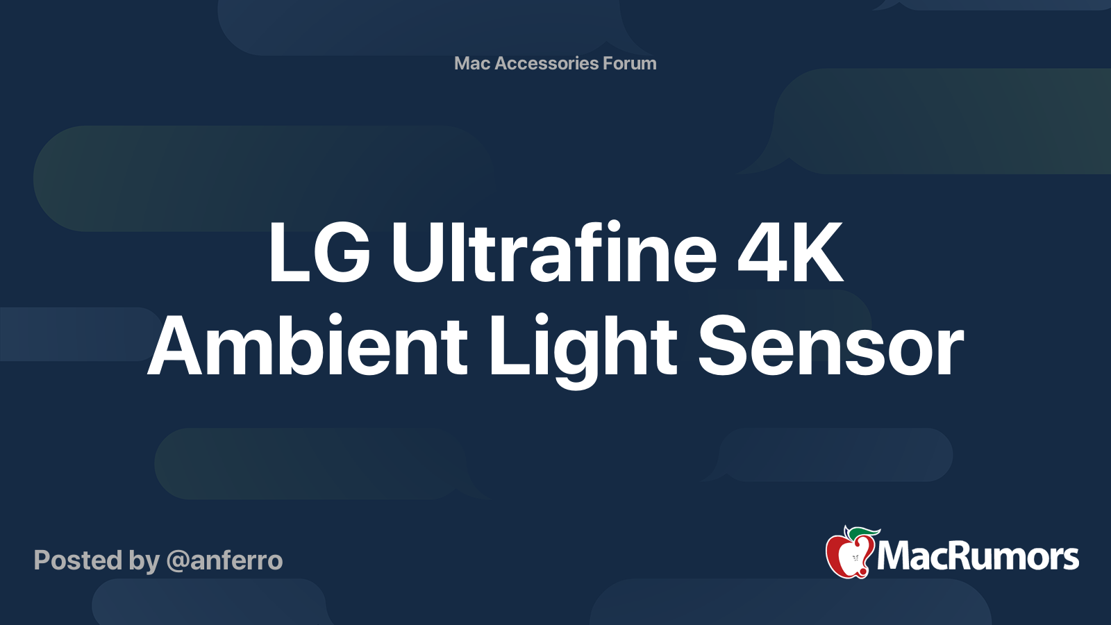 LG Ultrafine 4K Ambient Light Sensor | MacRumors Forums