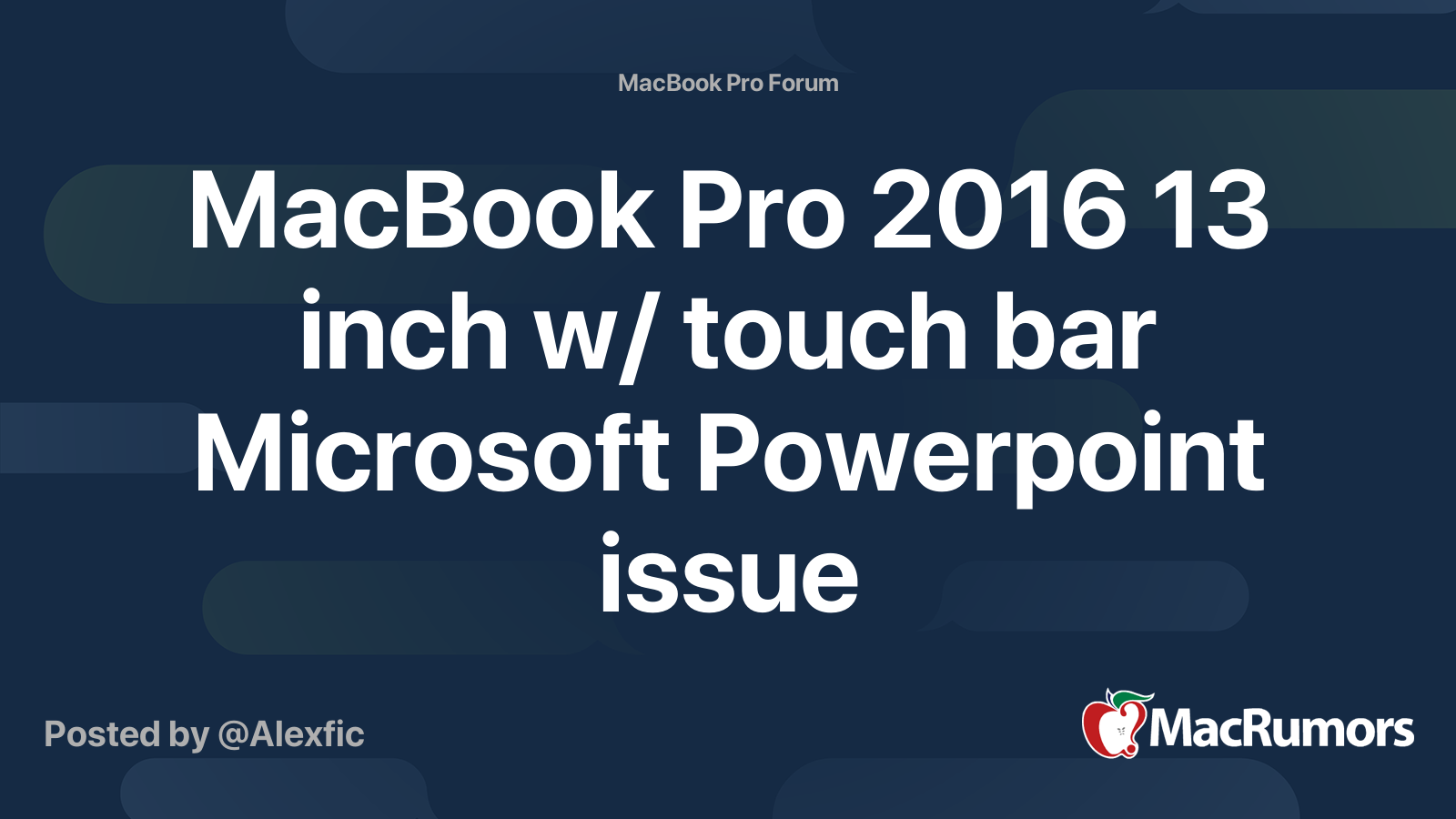 MacBook Pro 2016 13 inch w/ touch bar Microsoft Powerpoint issue ...
