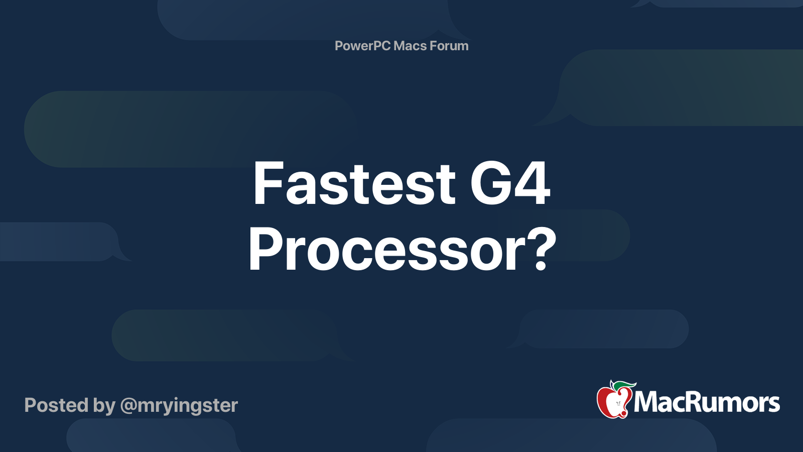 Fastest G4 Processor? | MacRumors Forums