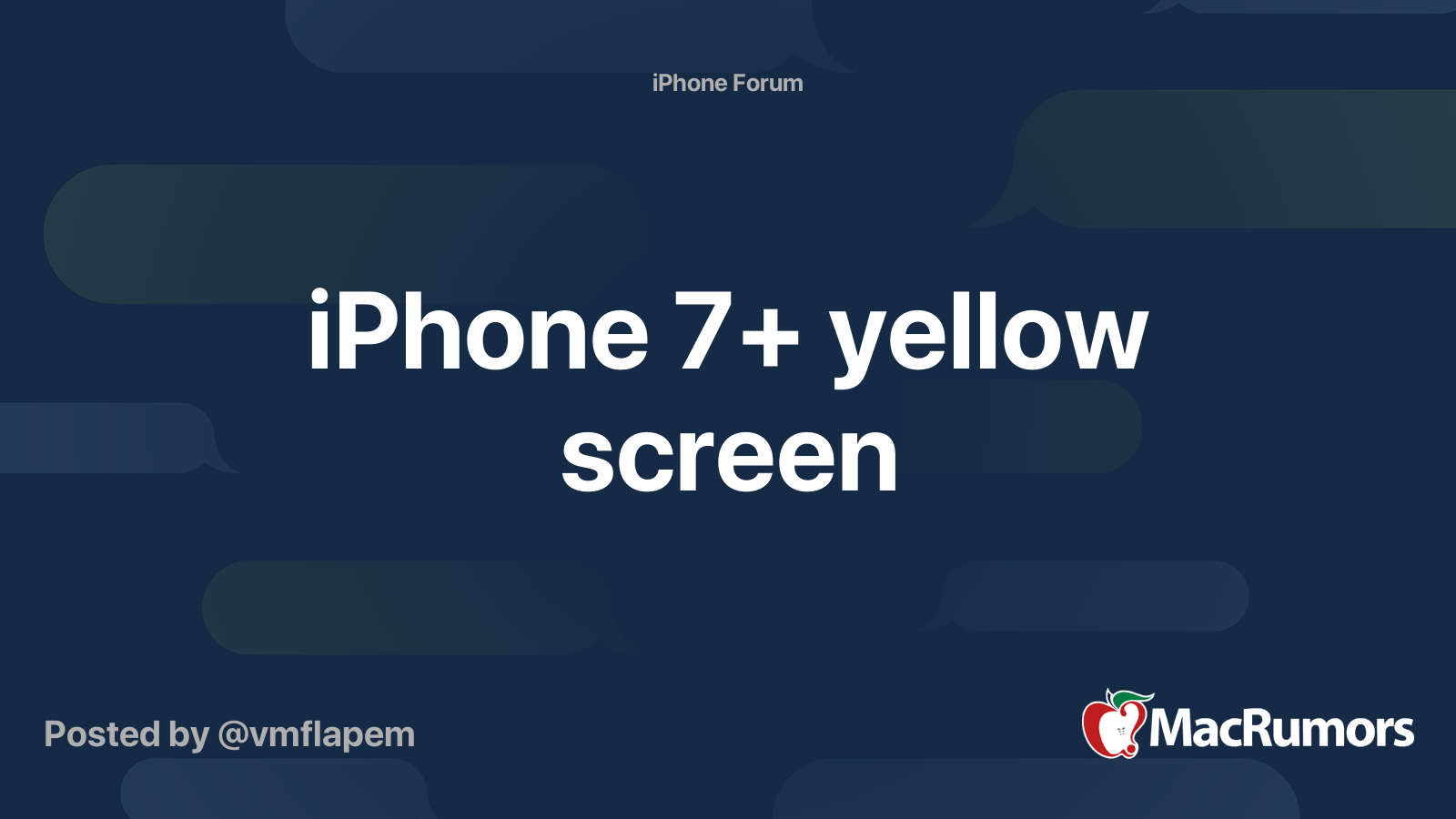 iPhone 7+ yellow screen | MacRumors Forums