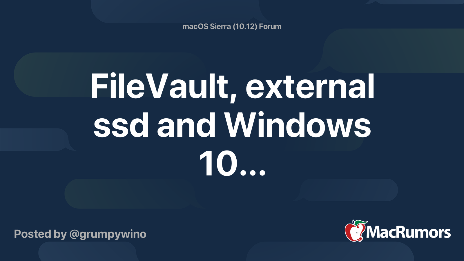 FileVault, external ssd and Windows 10... | MacRumors Forums