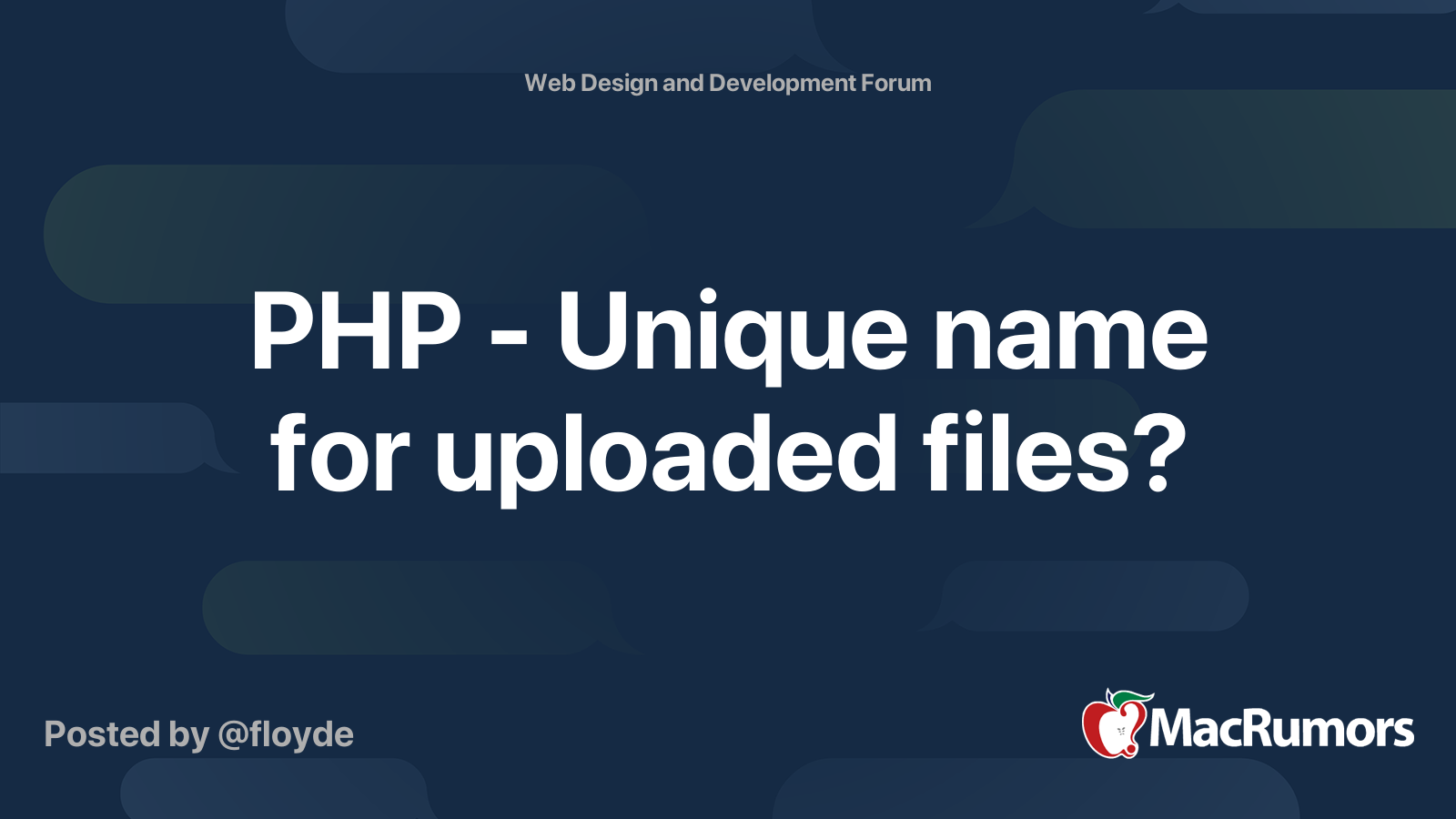 PHP - Unique name for uploaded files? | MacRumors Forums