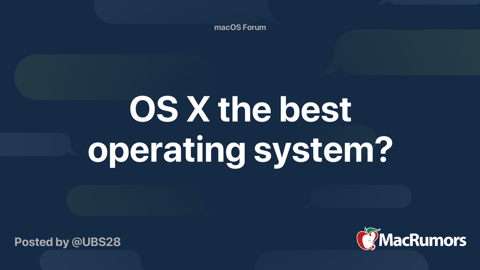 OS X the best operating system? | MacRumors Forums