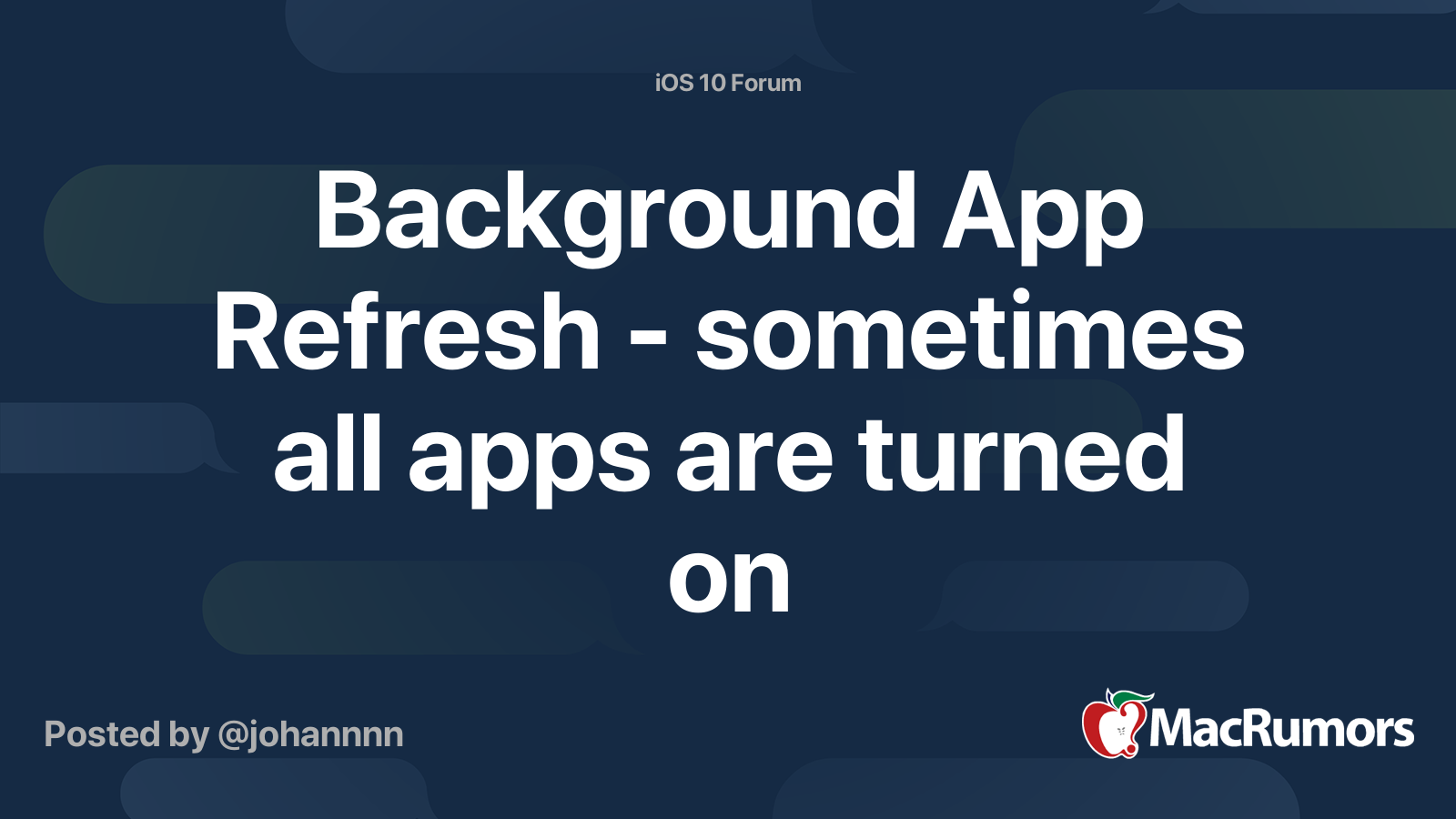 Background App Refresh - sometimes all apps are turned on | MacRumors Forums