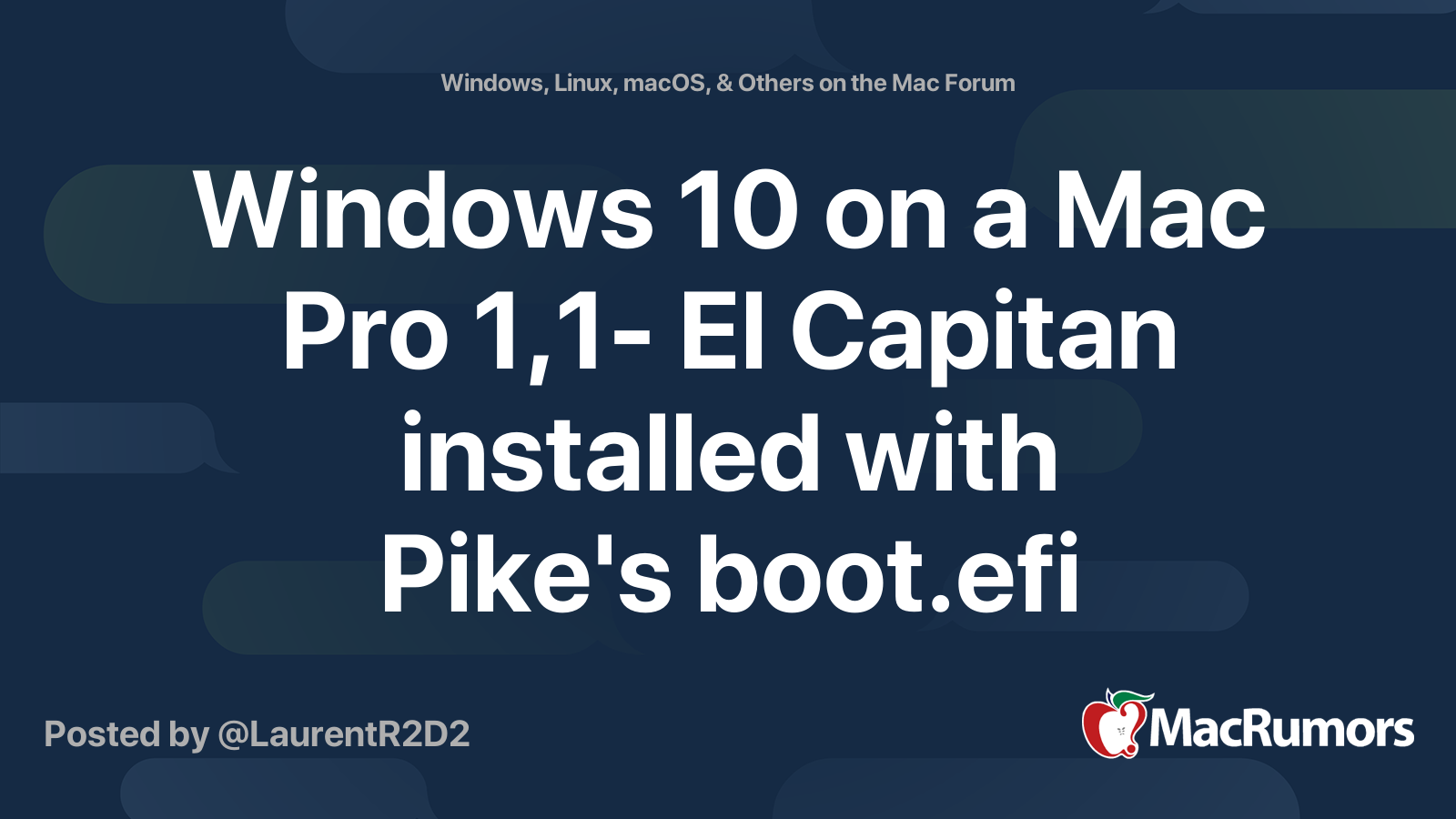 Windows 10 on a Mac Pro 1,1- El Capitan installed with Pike's boot.efi | MacRumors Forums