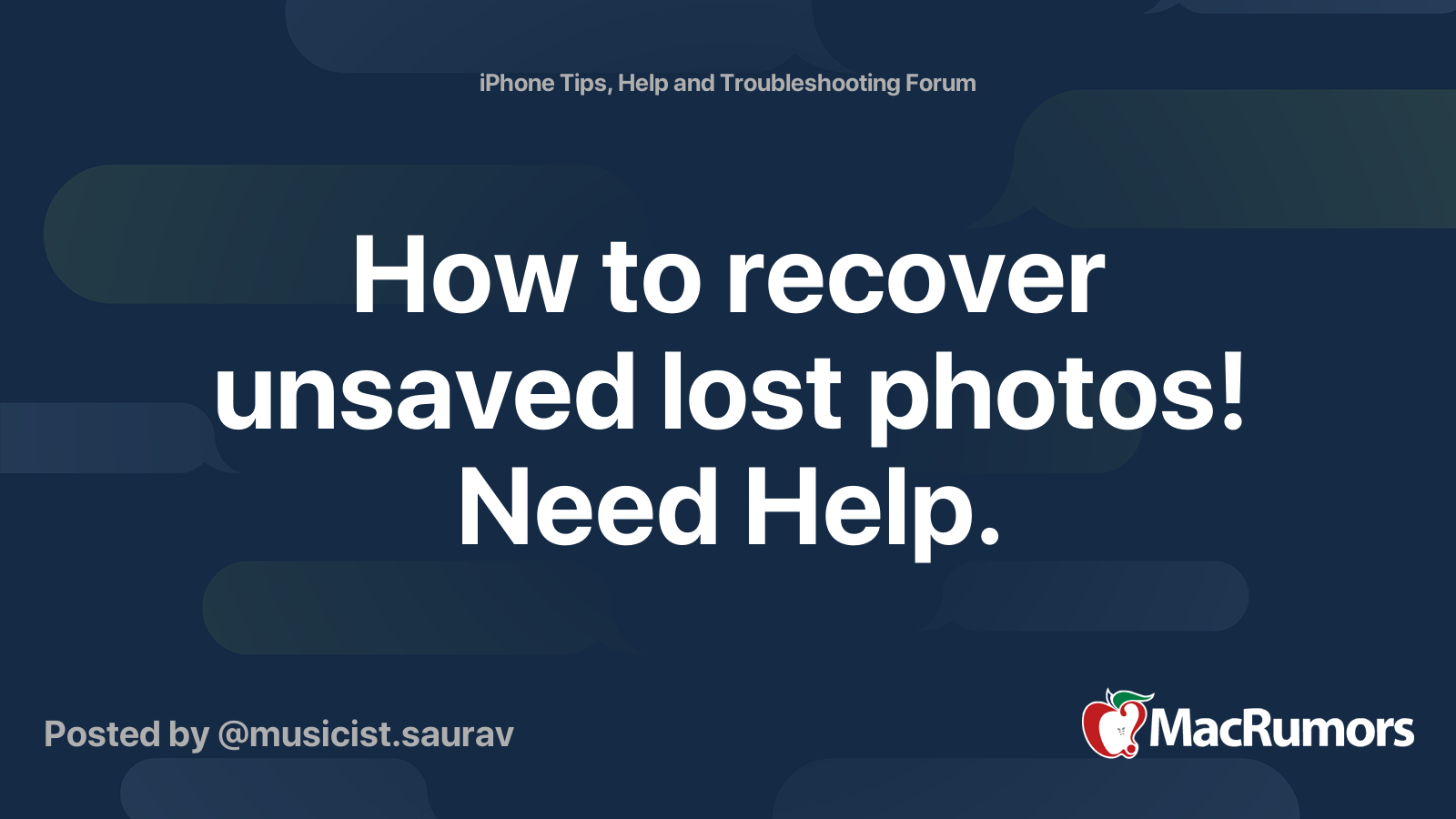 How to recover unsaved lost photos! Need Help. | MacRumors Forums