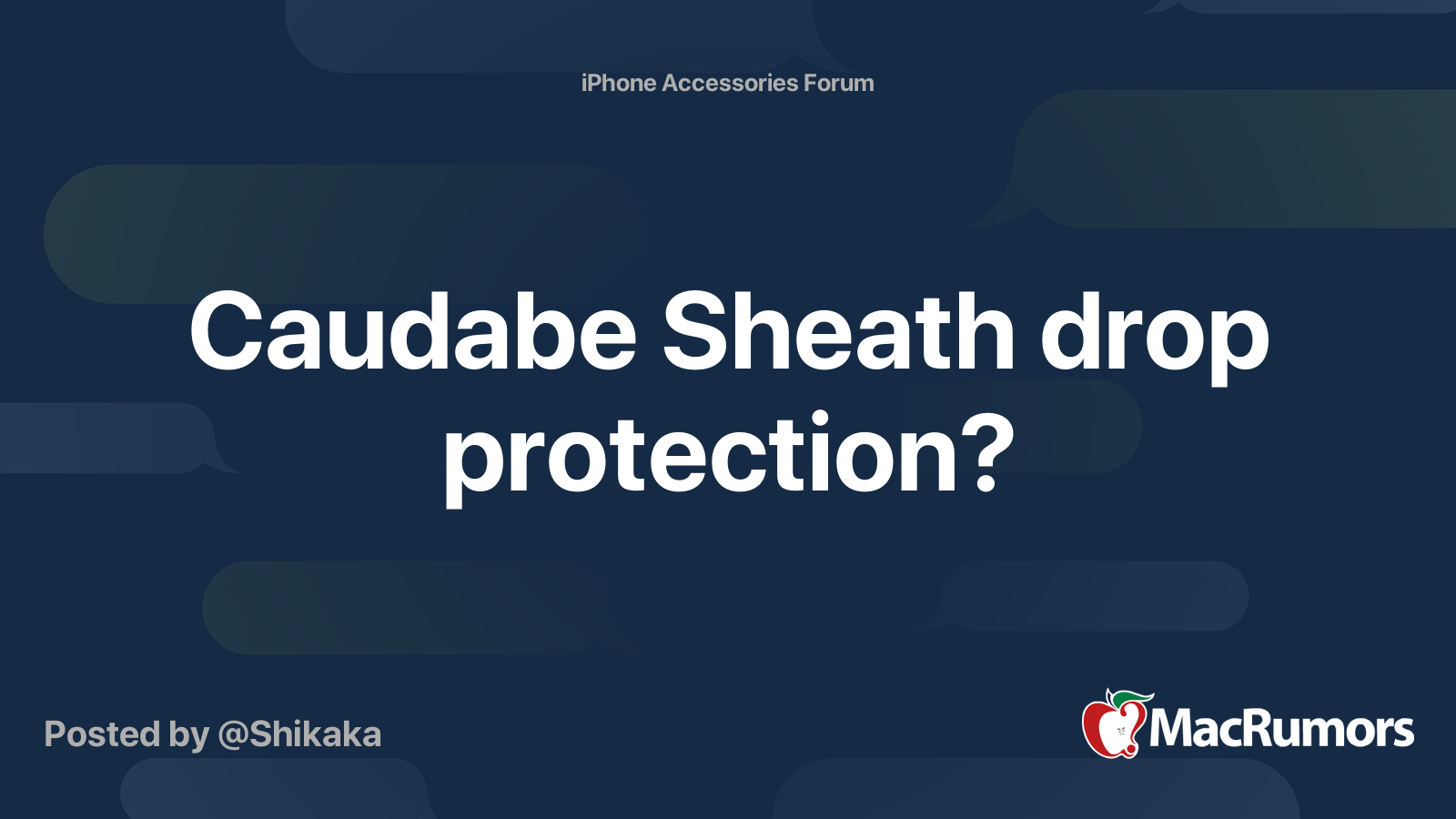 Caudabe Sheath drop protection? | MacRumors Forums
