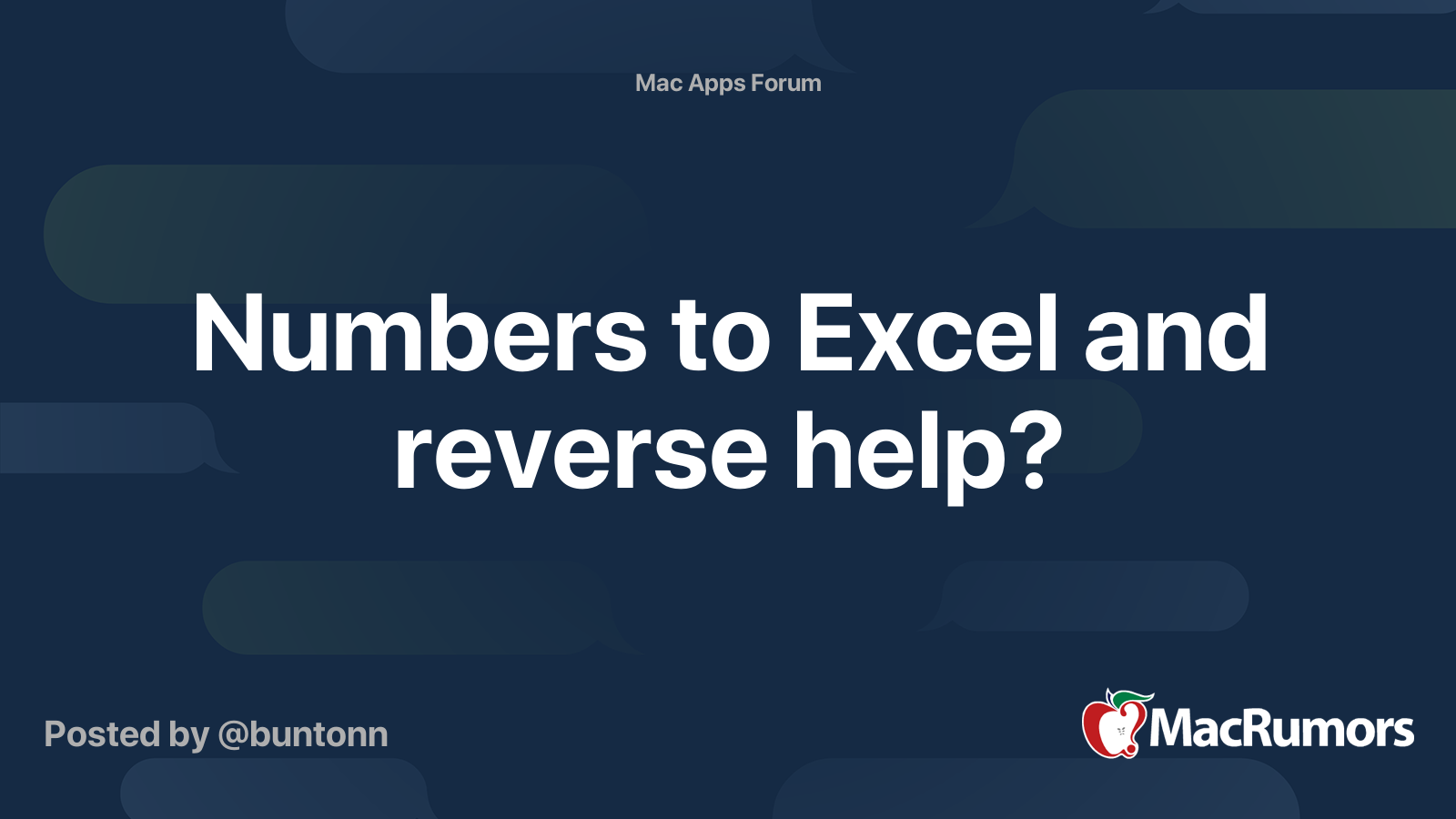 Numbers to Excel and reverse help? | MacRumors Forums