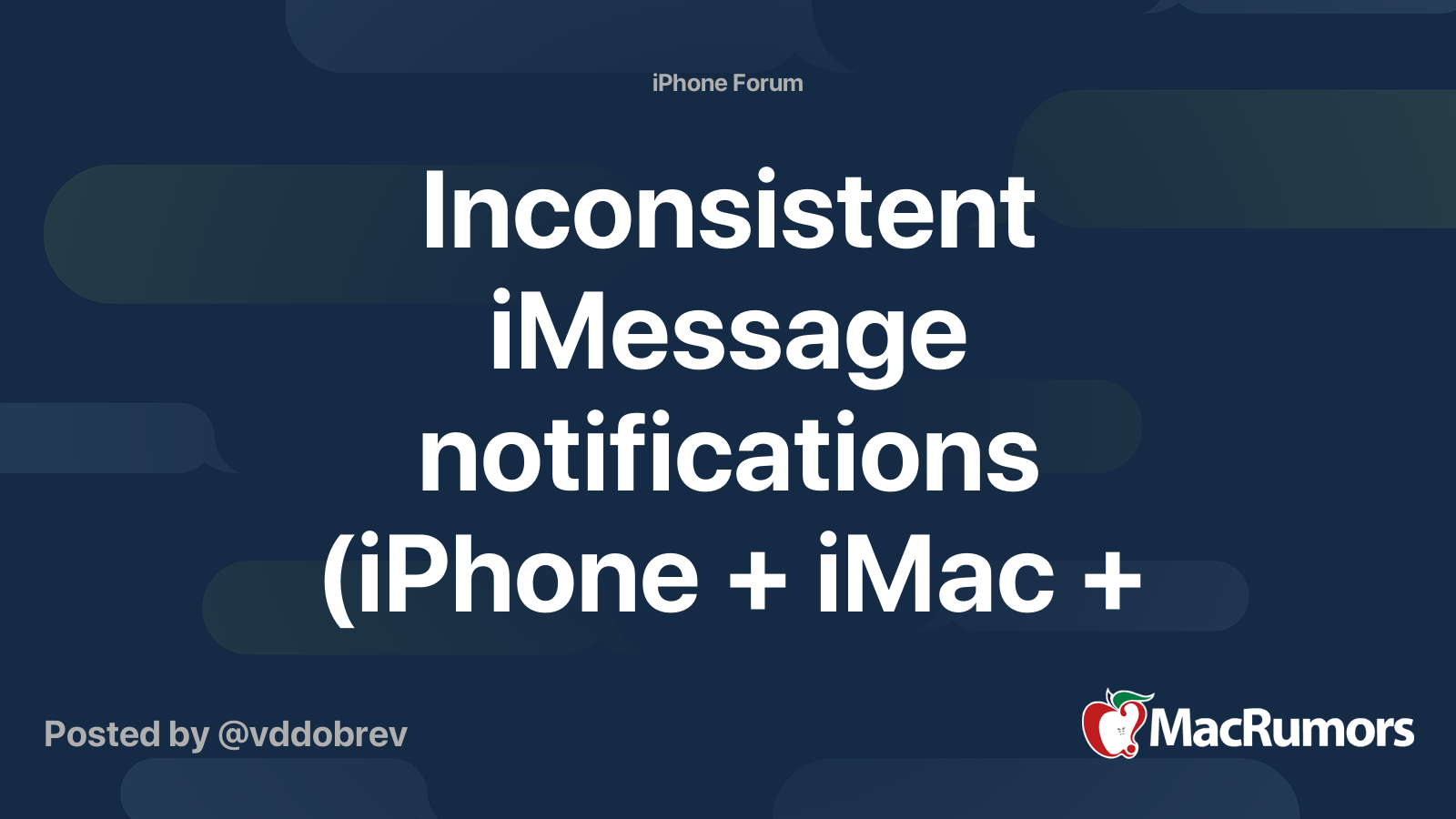 Inconsistent iMessage notifications (iPhone + iMac + VPN) | MacRumors ...