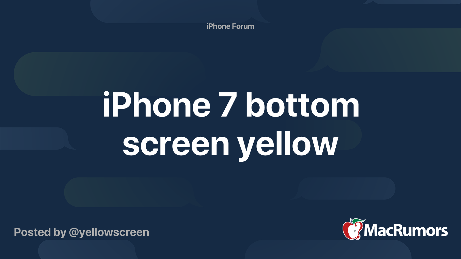 iPhone 7 bottom screen yellow | MacRumors Forums