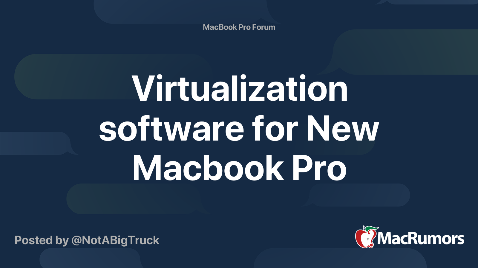 Virtualization software for New Macbook Pro | MacRumors Forums