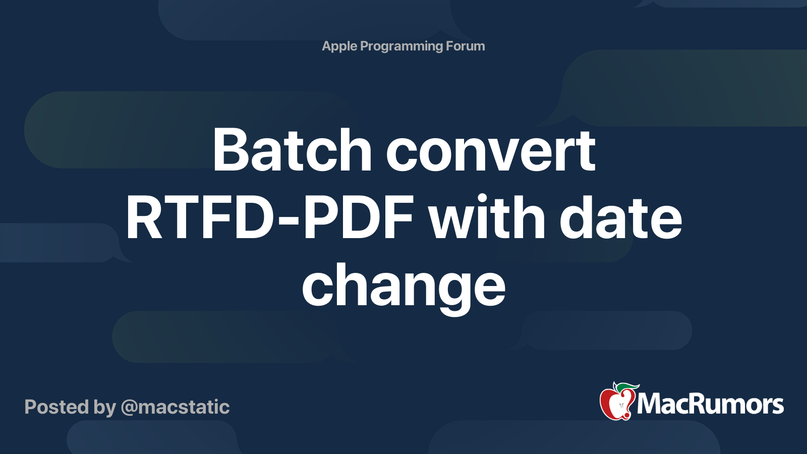 Batch convert RTFD-PDF with date change | MacRumors Forums