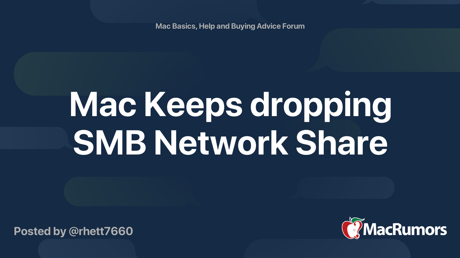 Mac Keeps dropping SMB Network Share | MacRumors Forums