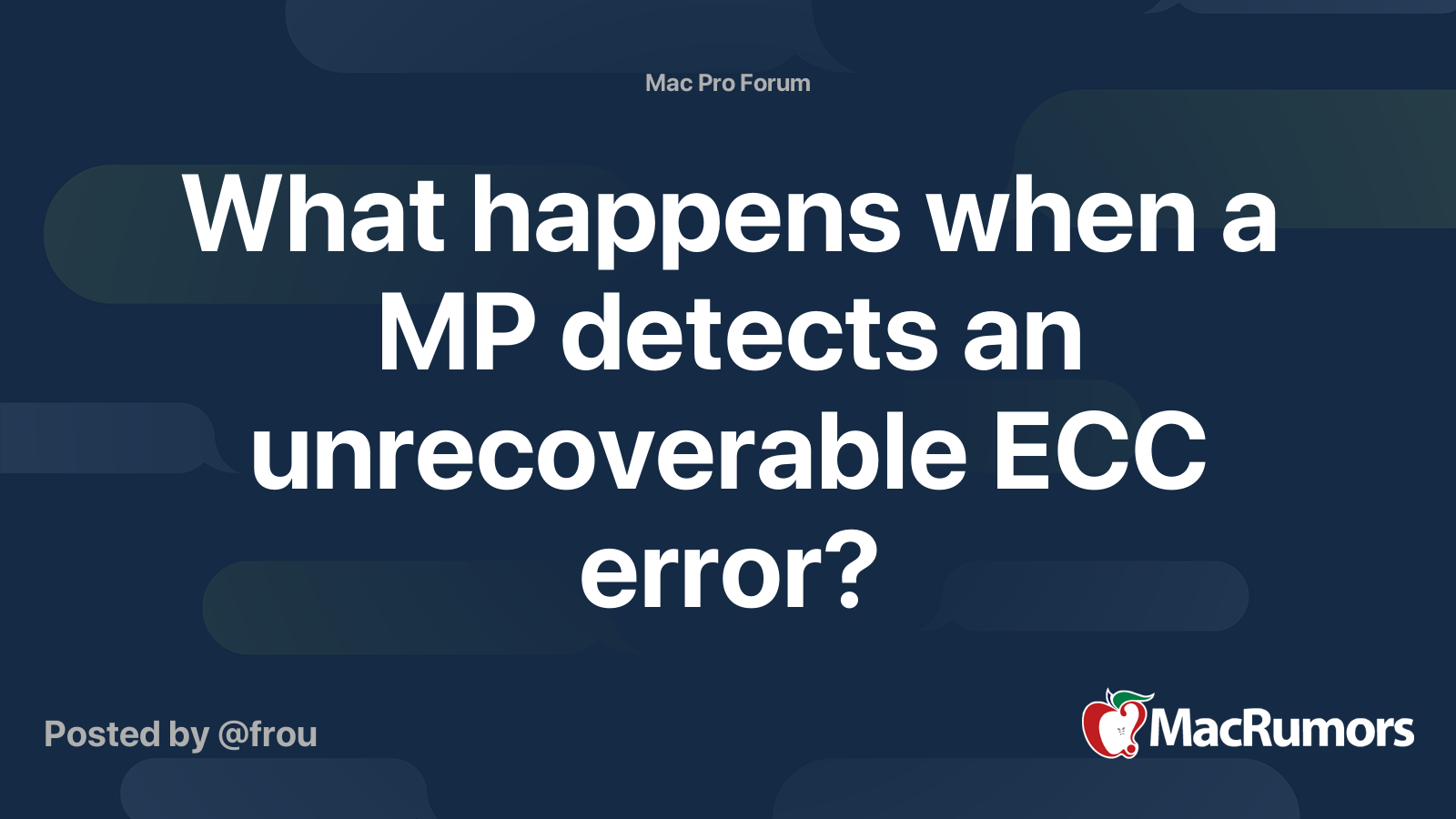 What happens when a MP detects an unrecoverable ECC error? | MacRumors Forums