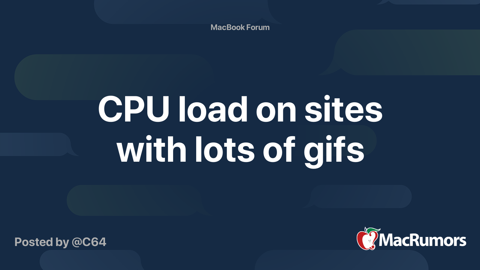 CPU load on sites with lots of gifs | MacRumors Forums