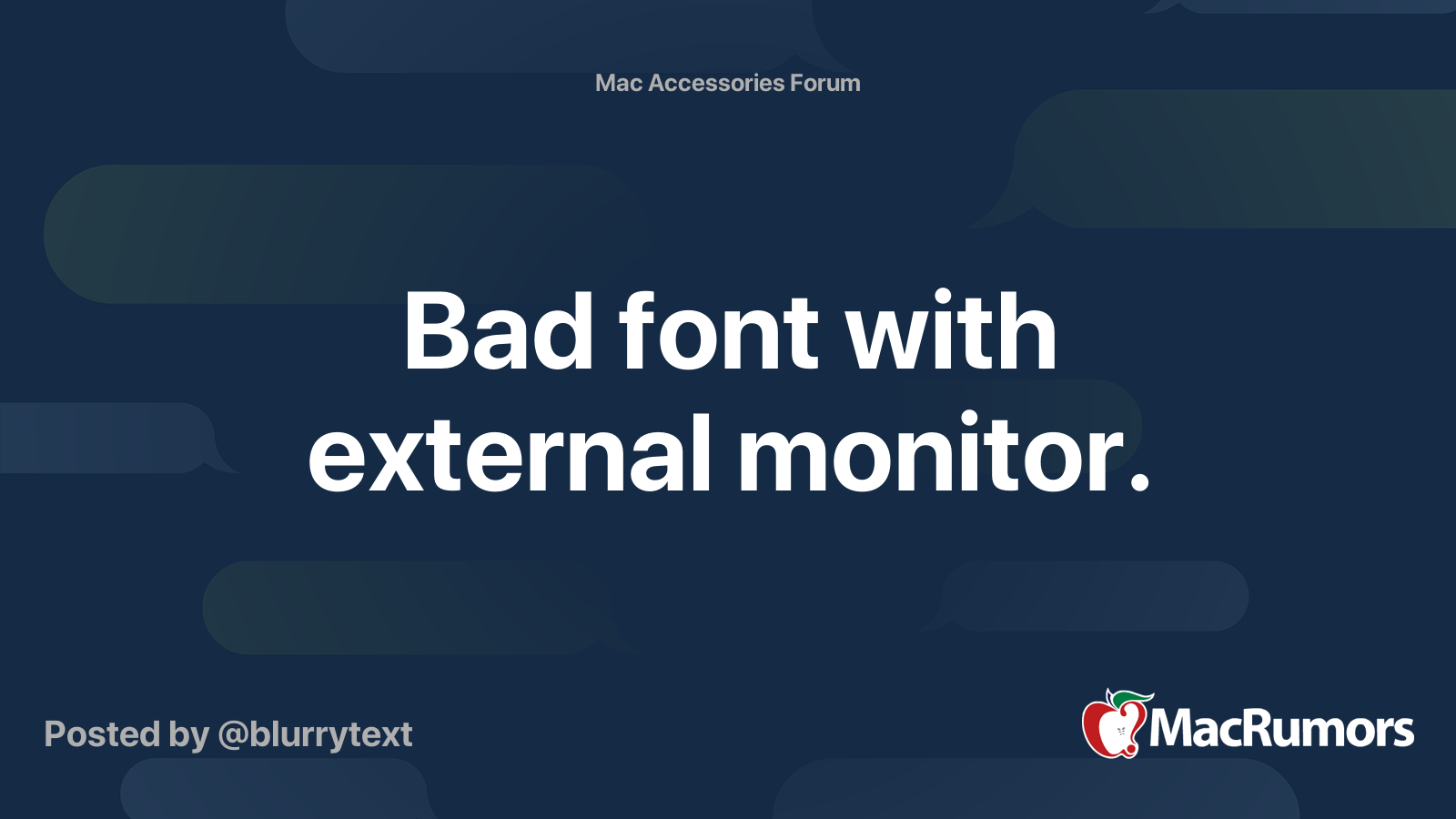 Bad font with external monitor. | MacRumors Forums