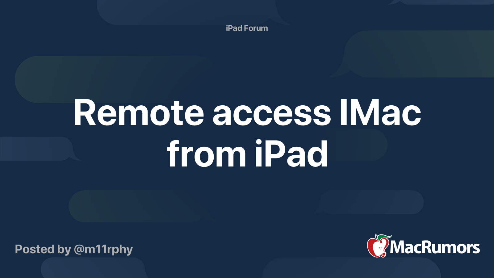 Remote access IMac from iPad | MacRumors Forums