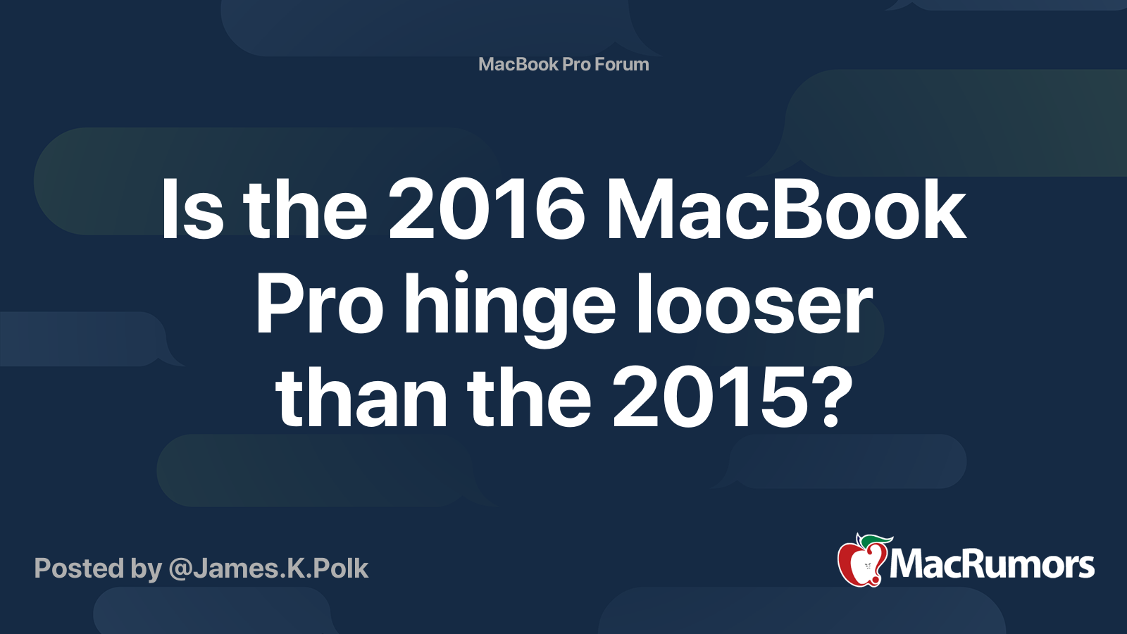 Is the 2016 MacBook Pro hinge looser than the 2015? | MacRumors Forums