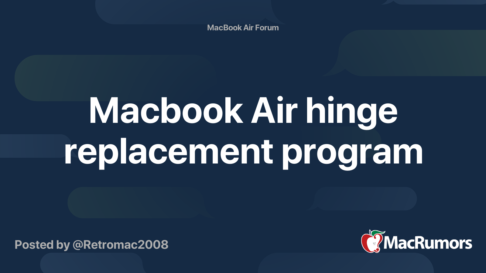 Macbook Air hinge replacement program | MacRumors Forums