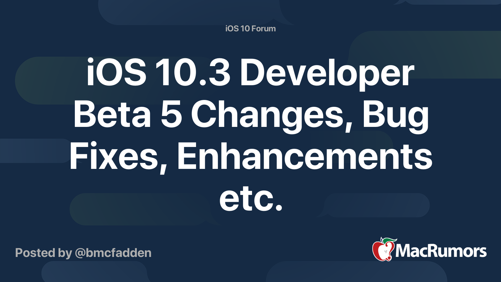 iOS 10.3 Developer Beta 5 Changes, Bug Fixes, Enhancements etc. | MacRumors Forums