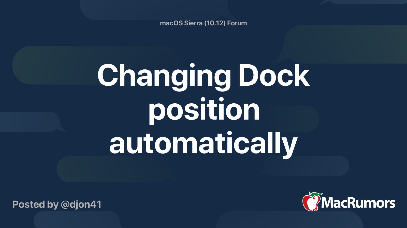 Changing Dock position automatically | MacRumors Forums