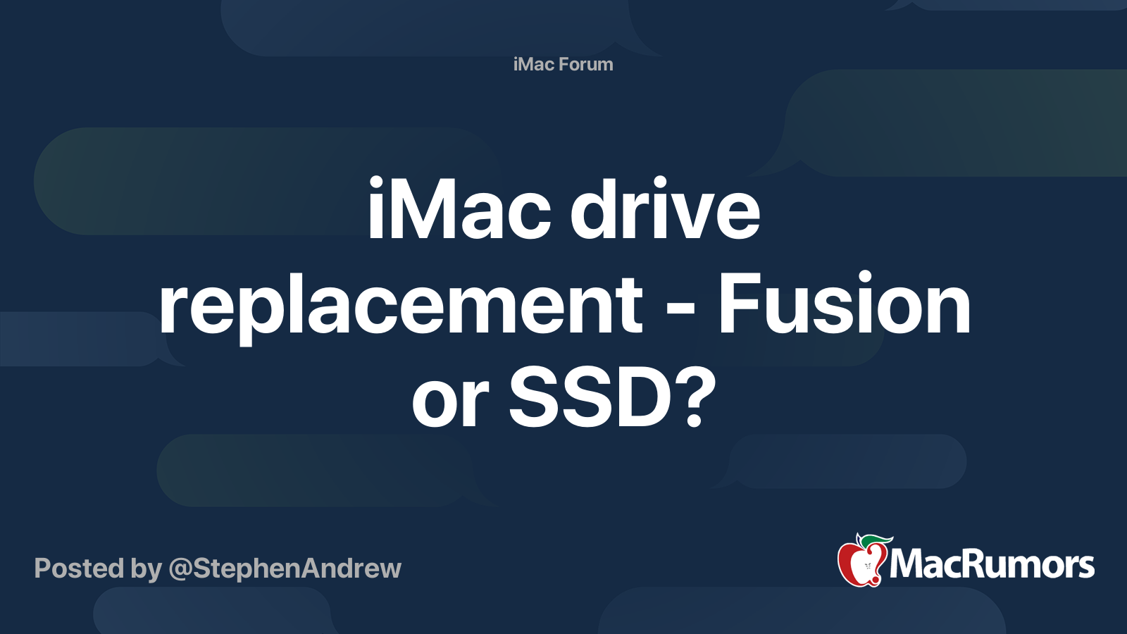 iMac drive replacement - Fusion or SSD? | MacRumors Forums