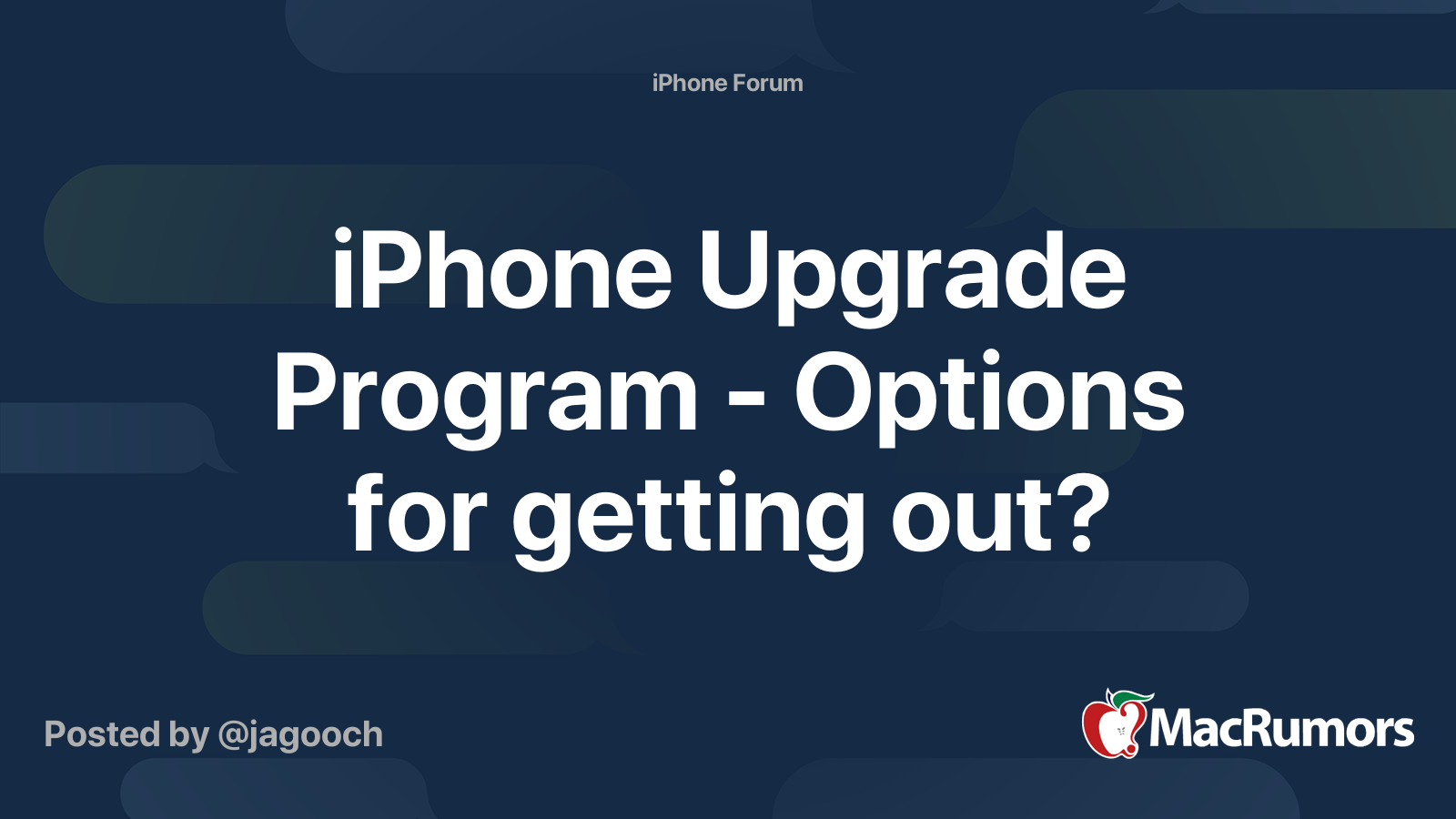 iPhone Upgrade Program - Options for getting out? | MacRumors Forums