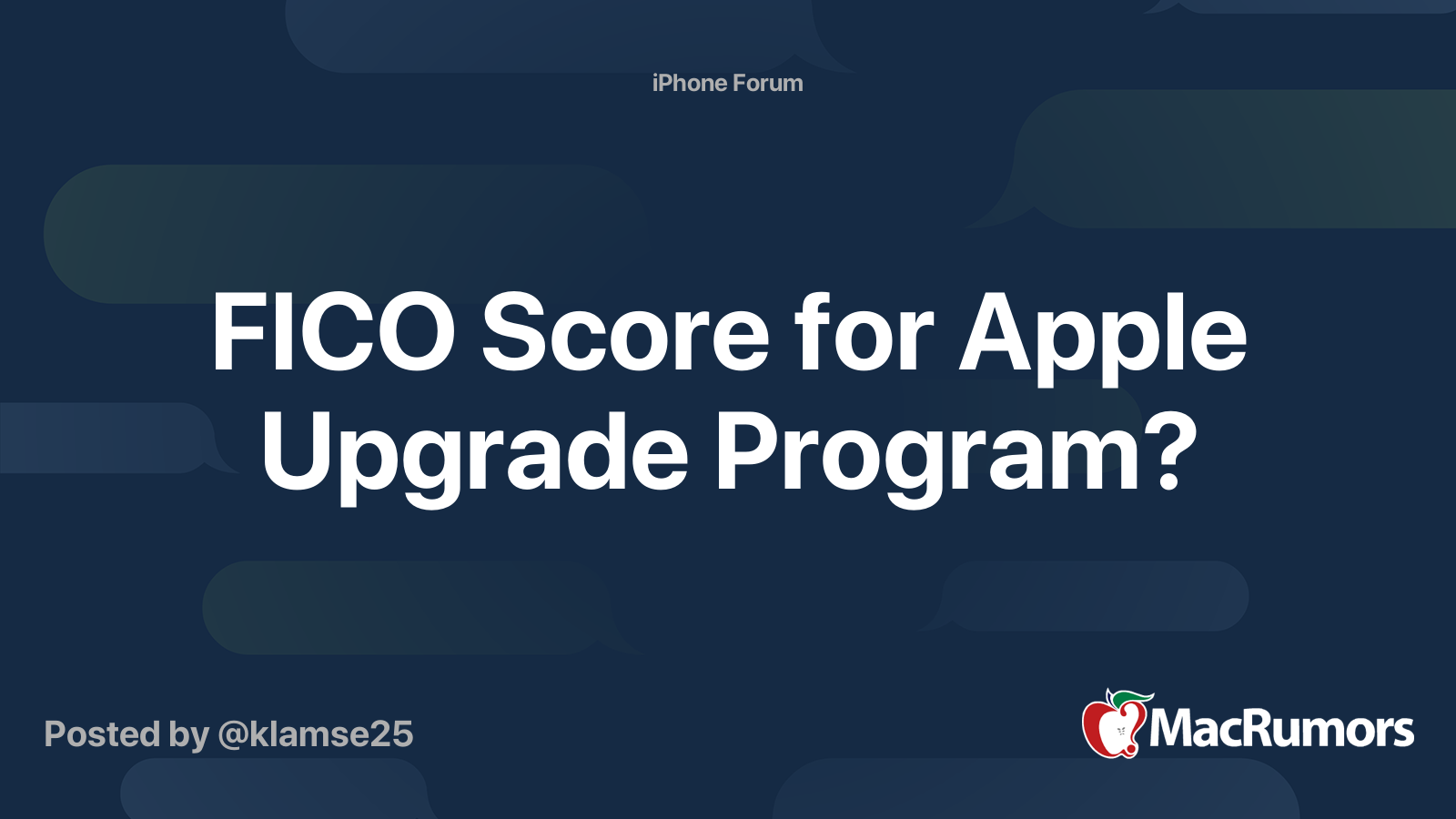 FICO Score for Apple Upgrade Program? | MacRumors Forums