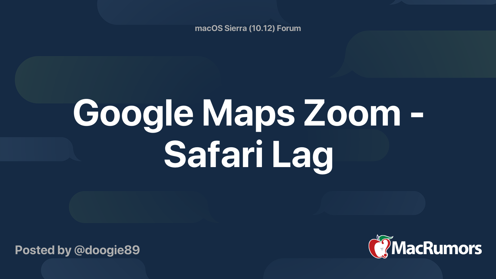 Google Maps Zoom - Safari Lag | MacRumors Forums