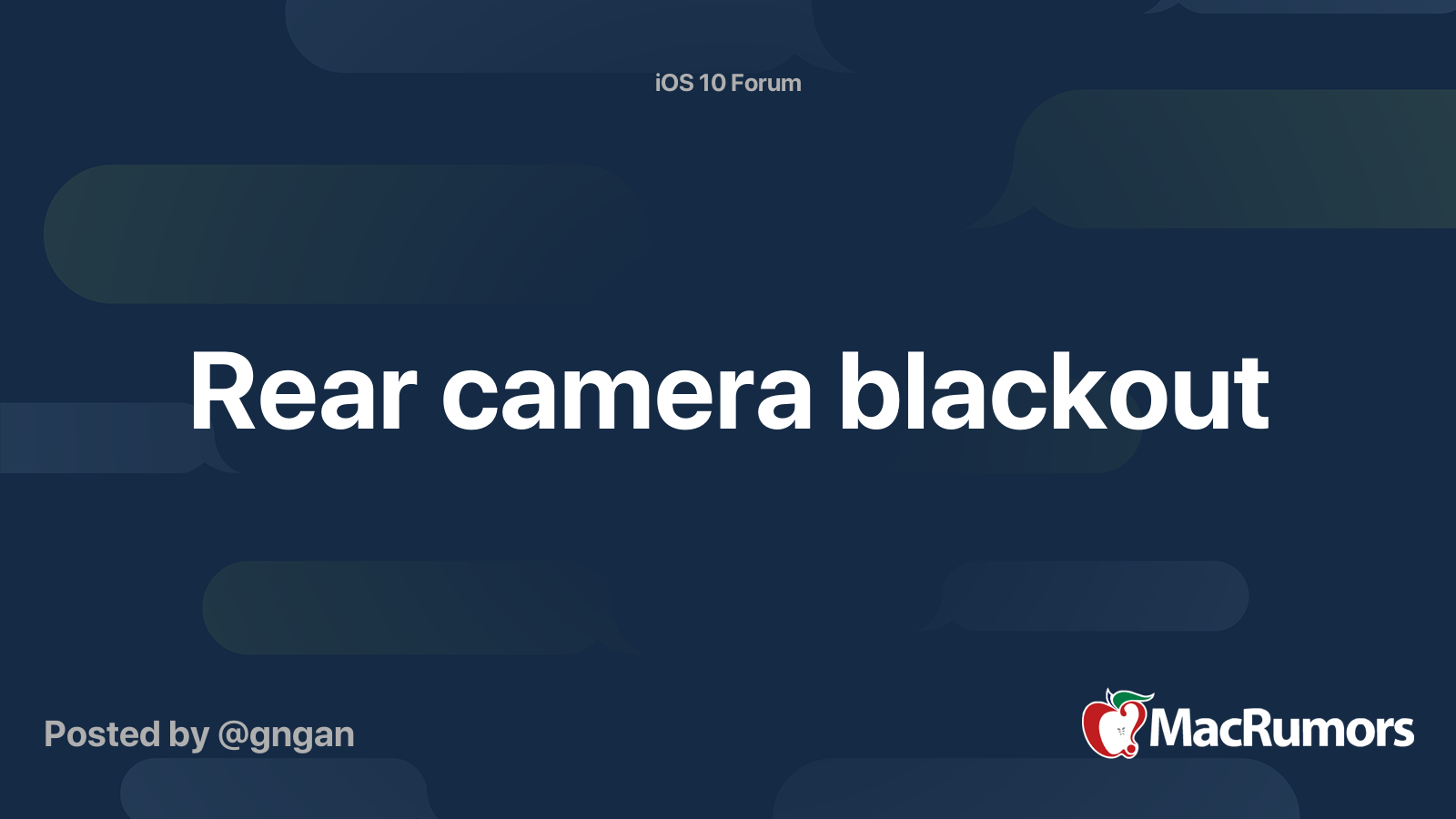 Rear camera blackout | MacRumors Forums