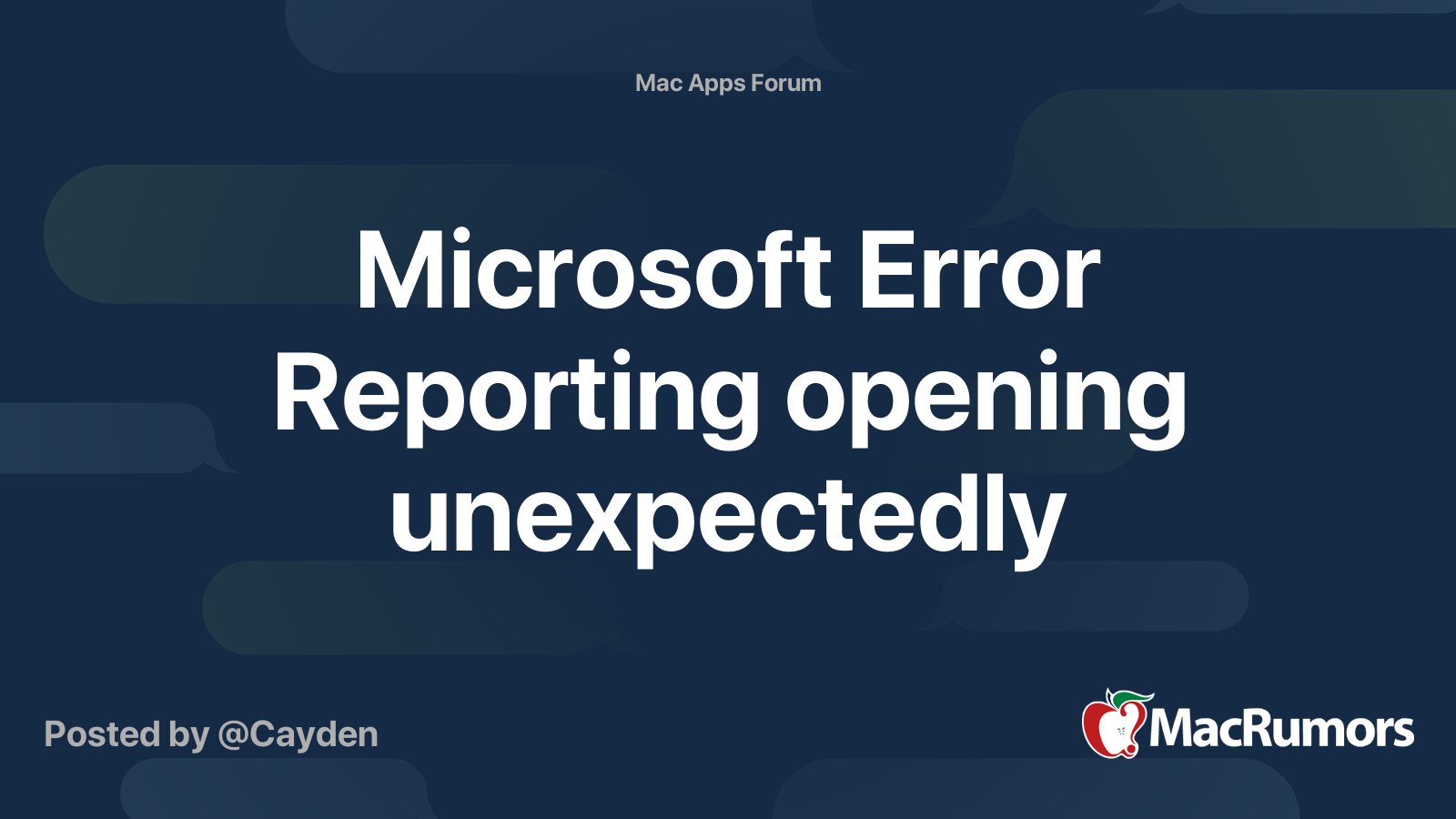 Microsoft Error Reporting opening unexpectedly | MacRumors Forums