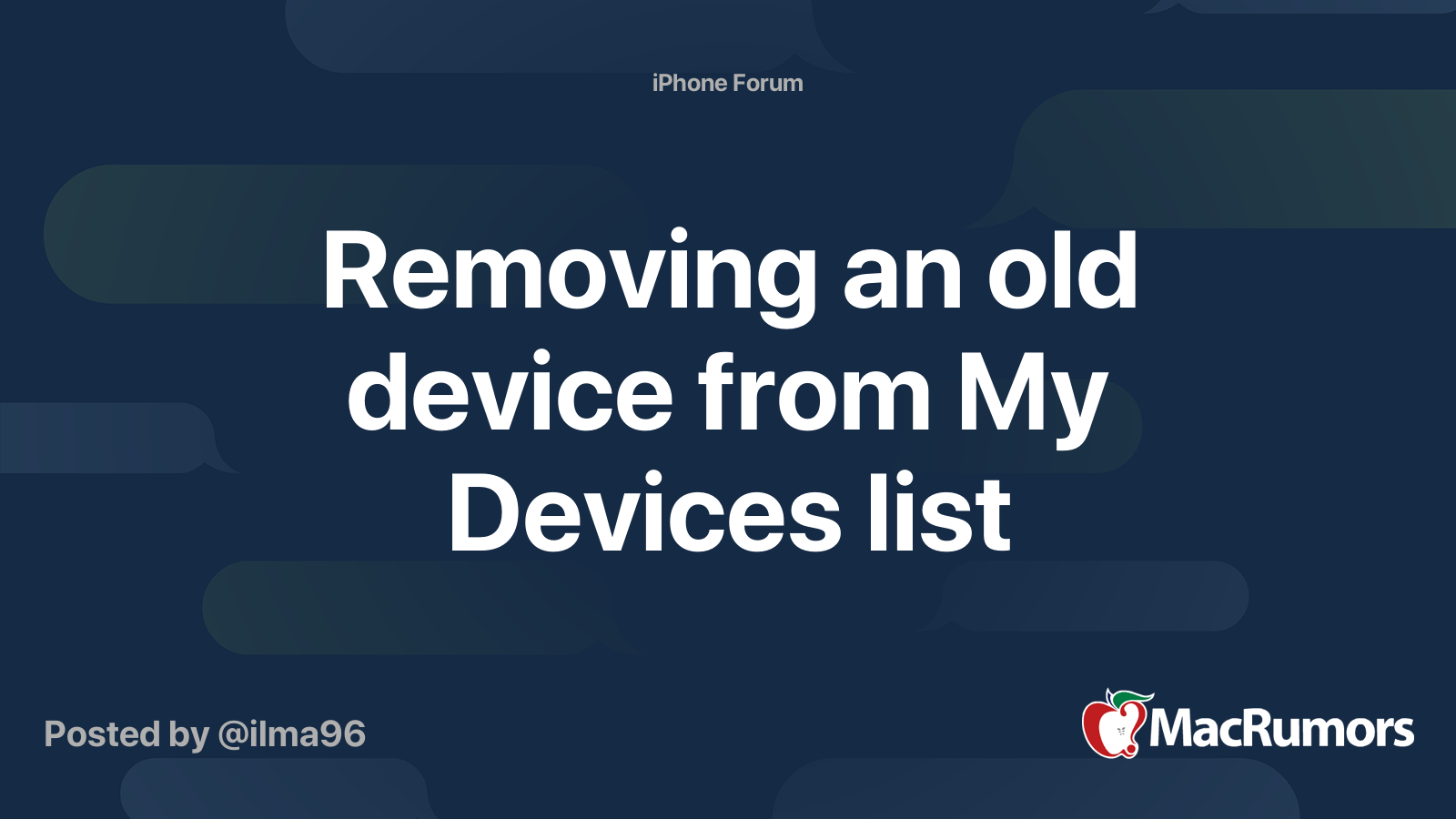 Removing an old device from My Devices list | MacRumors Forums