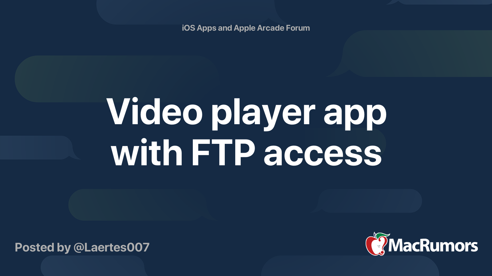Video player app with FTP access | MacRumors Forums