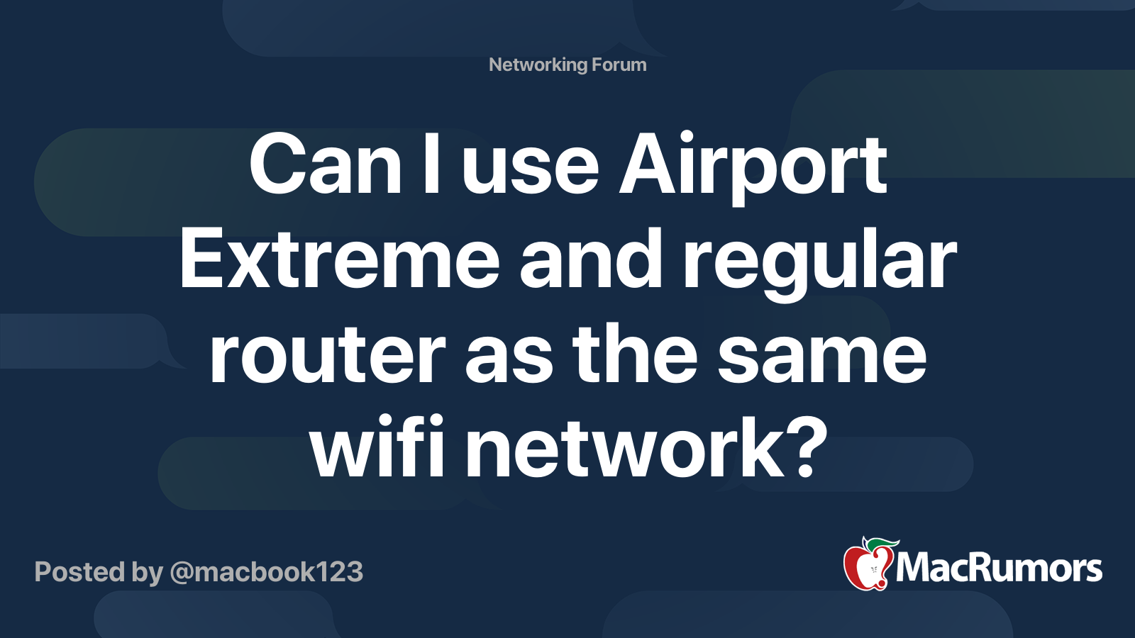 Can I use Airport Extreme and regular router as the same wifi network? | MacRumors Forums