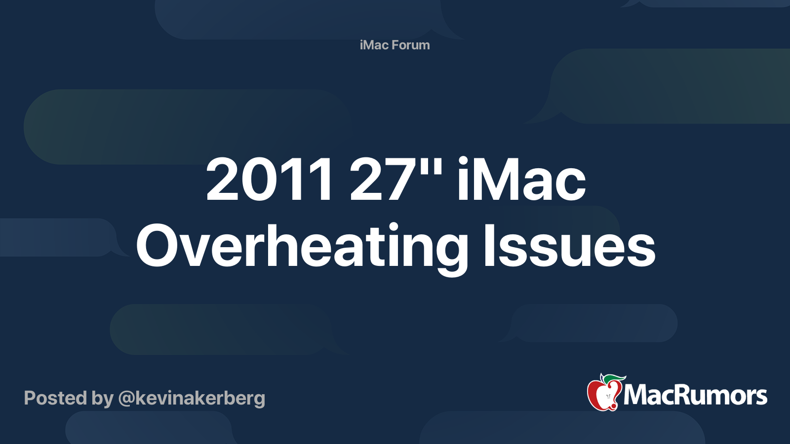 2011 27" iMac Overheating Issues | MacRumors Forums