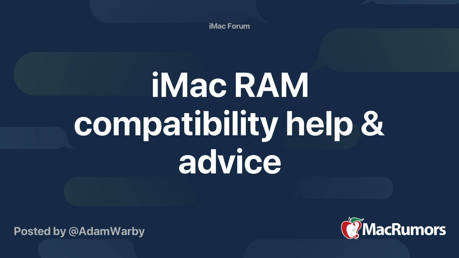 iMac RAM compatibility help & advice | MacRumors Forums