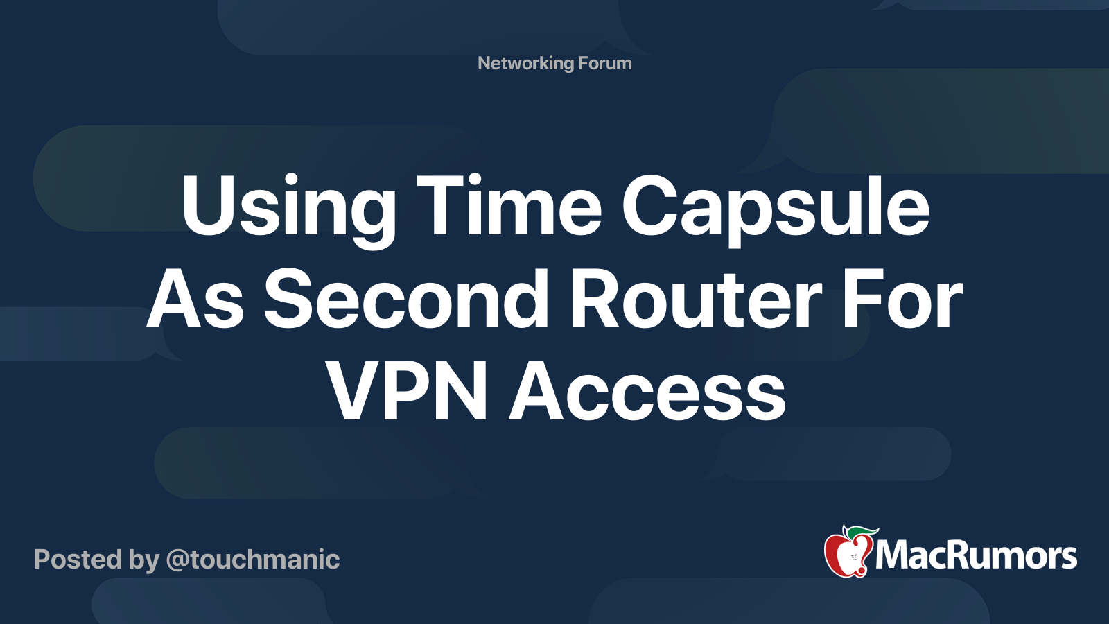 Using Time Capsule As Second Router For VPN Access | MacRumors Forums