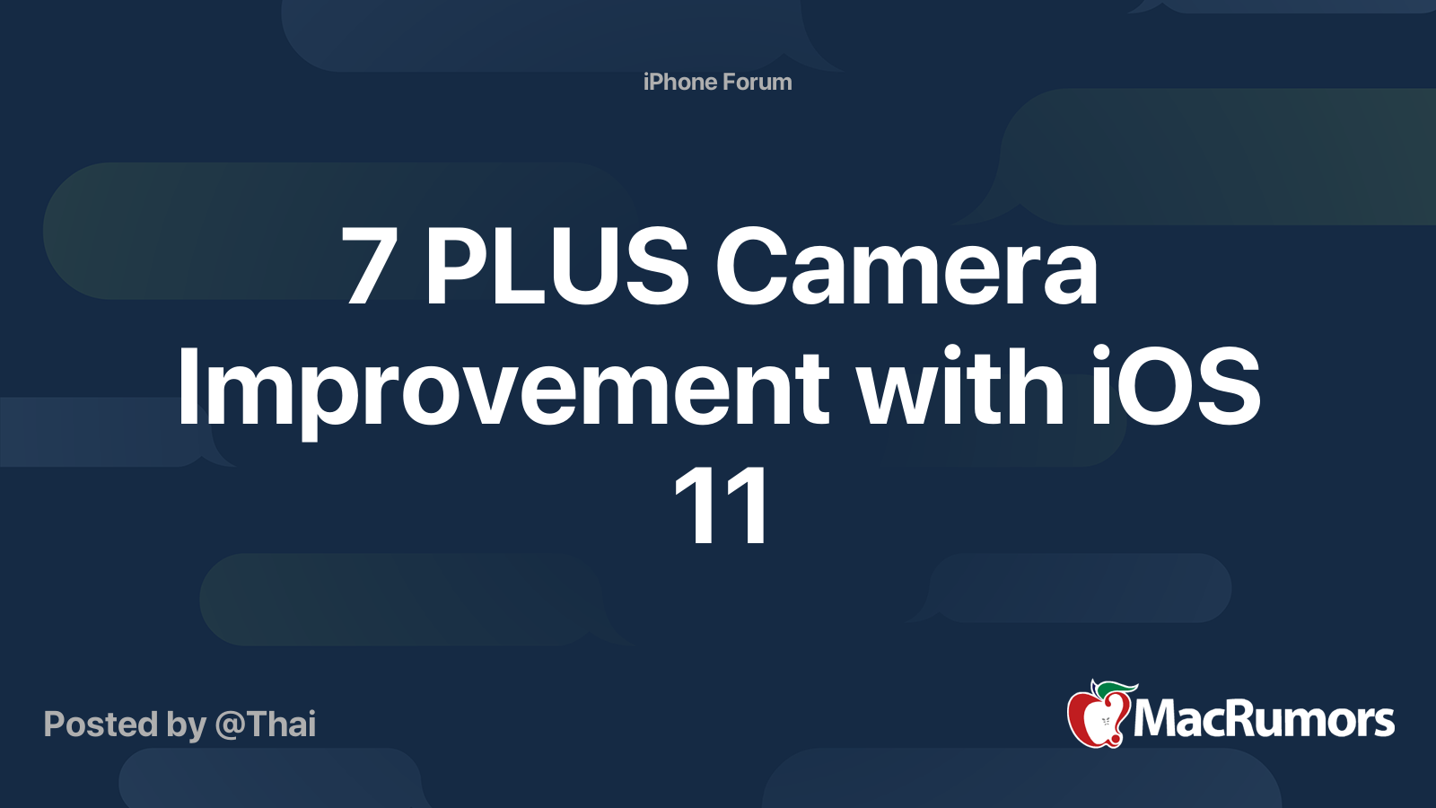 7 PLUS Camera Improvement with iOS 11 | MacRumors Forums