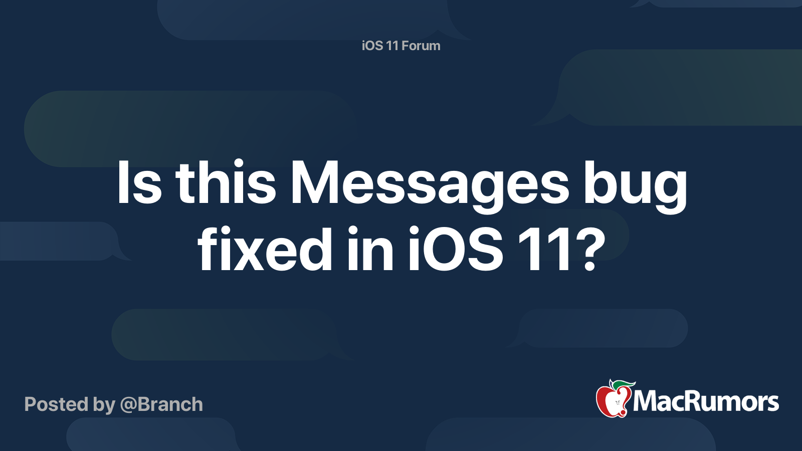 Is this Messages bug fixed in iOS 11? | MacRumors Forums