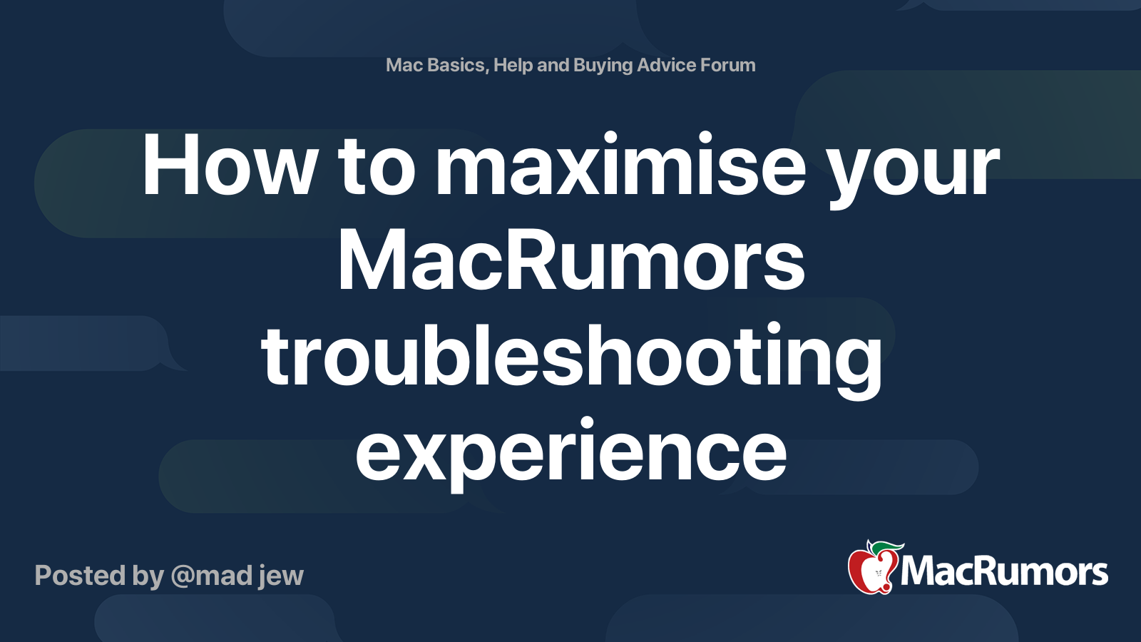 How to maximise your MacRumors troubleshooting experience | MacRumors ...