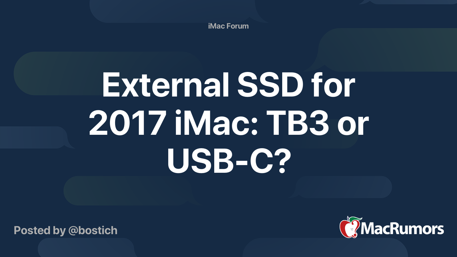 External SSD for 2017 iMac: TB3 or USB-C? | MacRumors Forums
