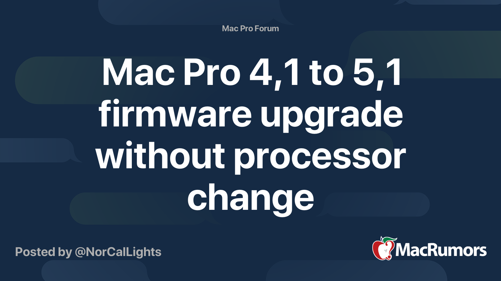 Mac Pro 4,1 to 5,1 firmware upgrade without processor change | MacRumors Forums