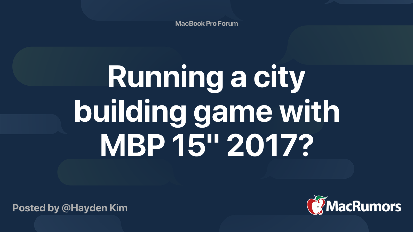 Running a city building game with MBP 15" 2017? | MacRumors Forums