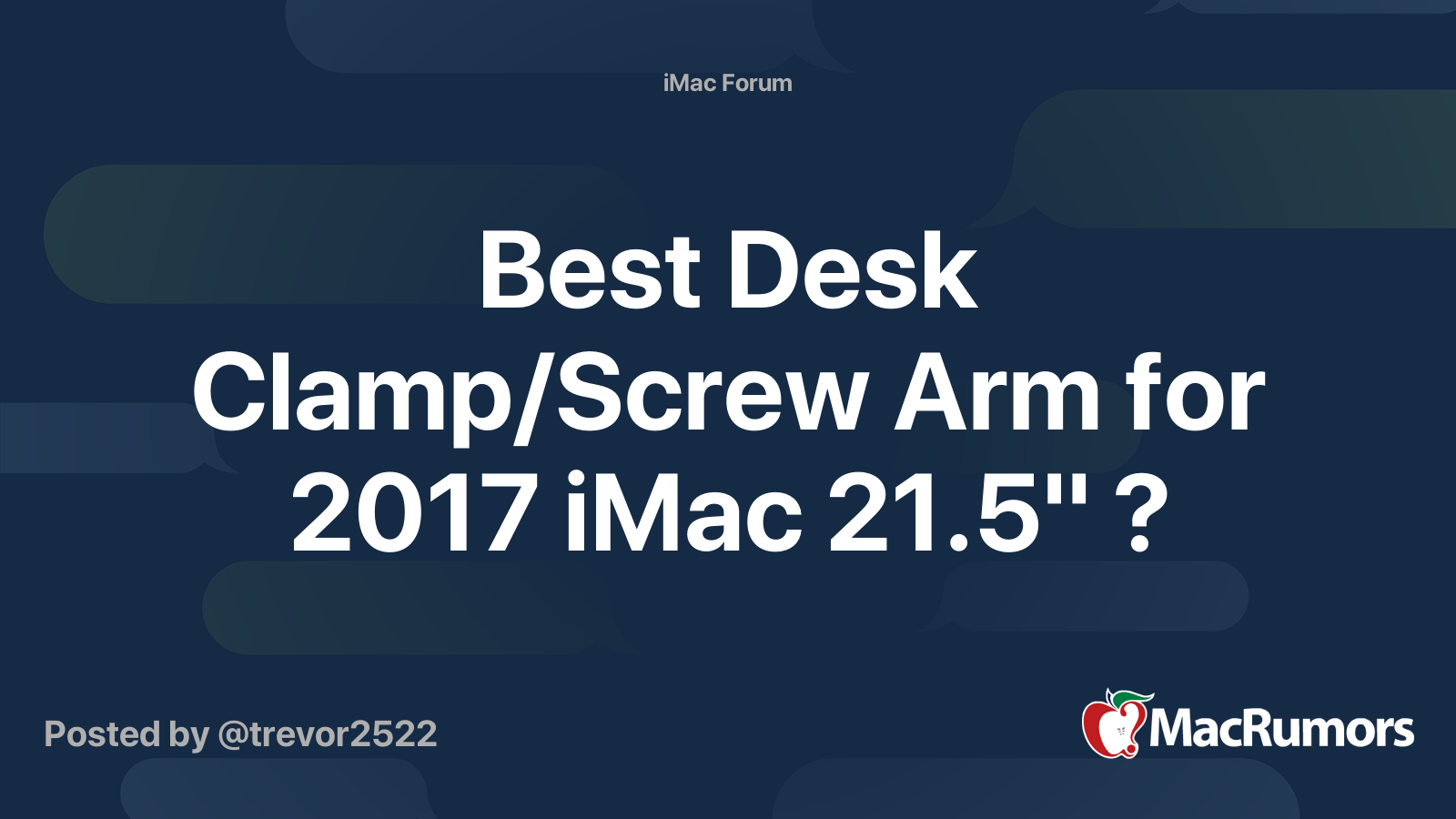 Best Desk Clamp/Screw Arm for 2017 iMac 21.5" ? | MacRumors Forums