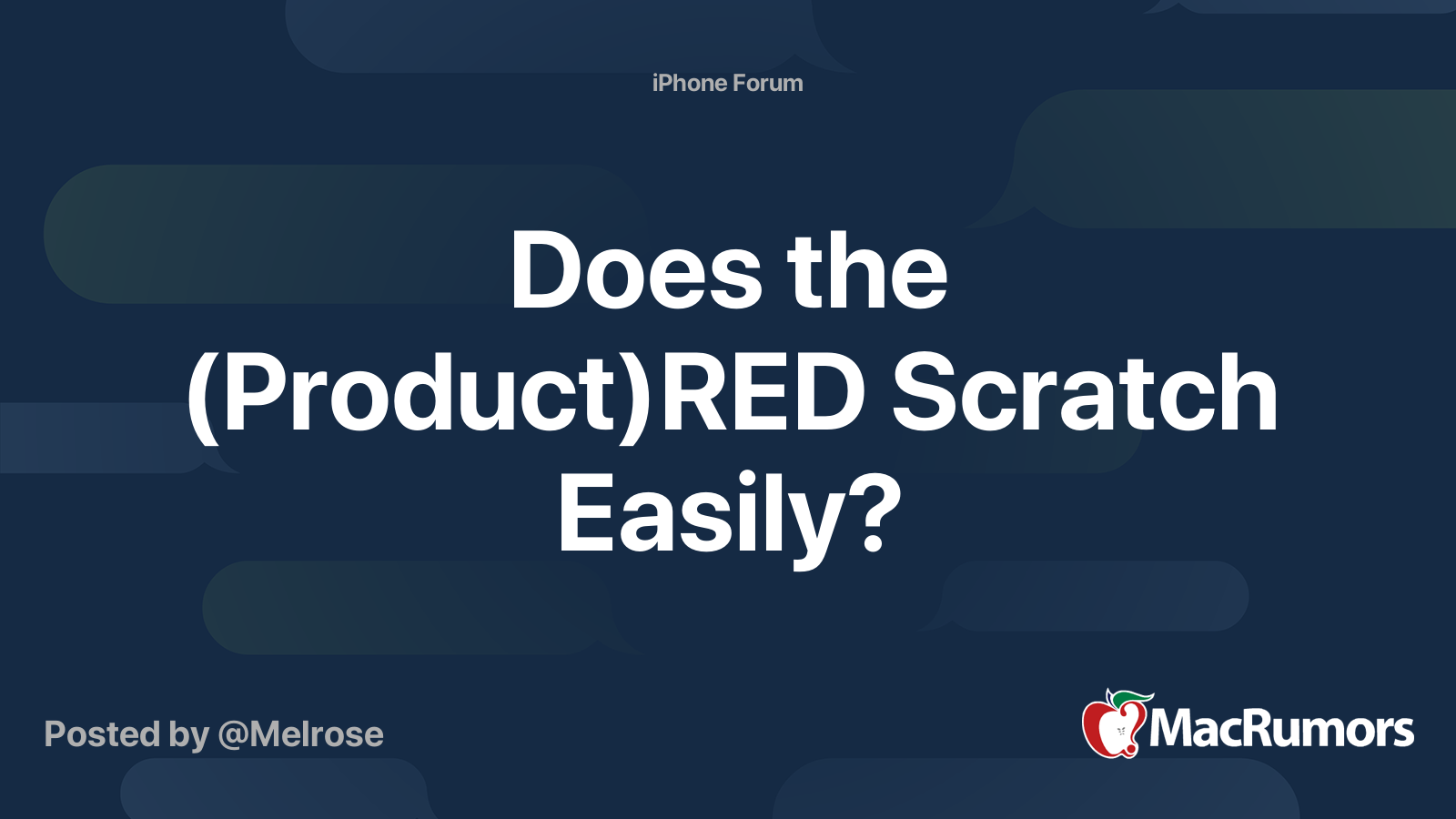 Does the (Product)RED Scratch Easily? | MacRumors Forums