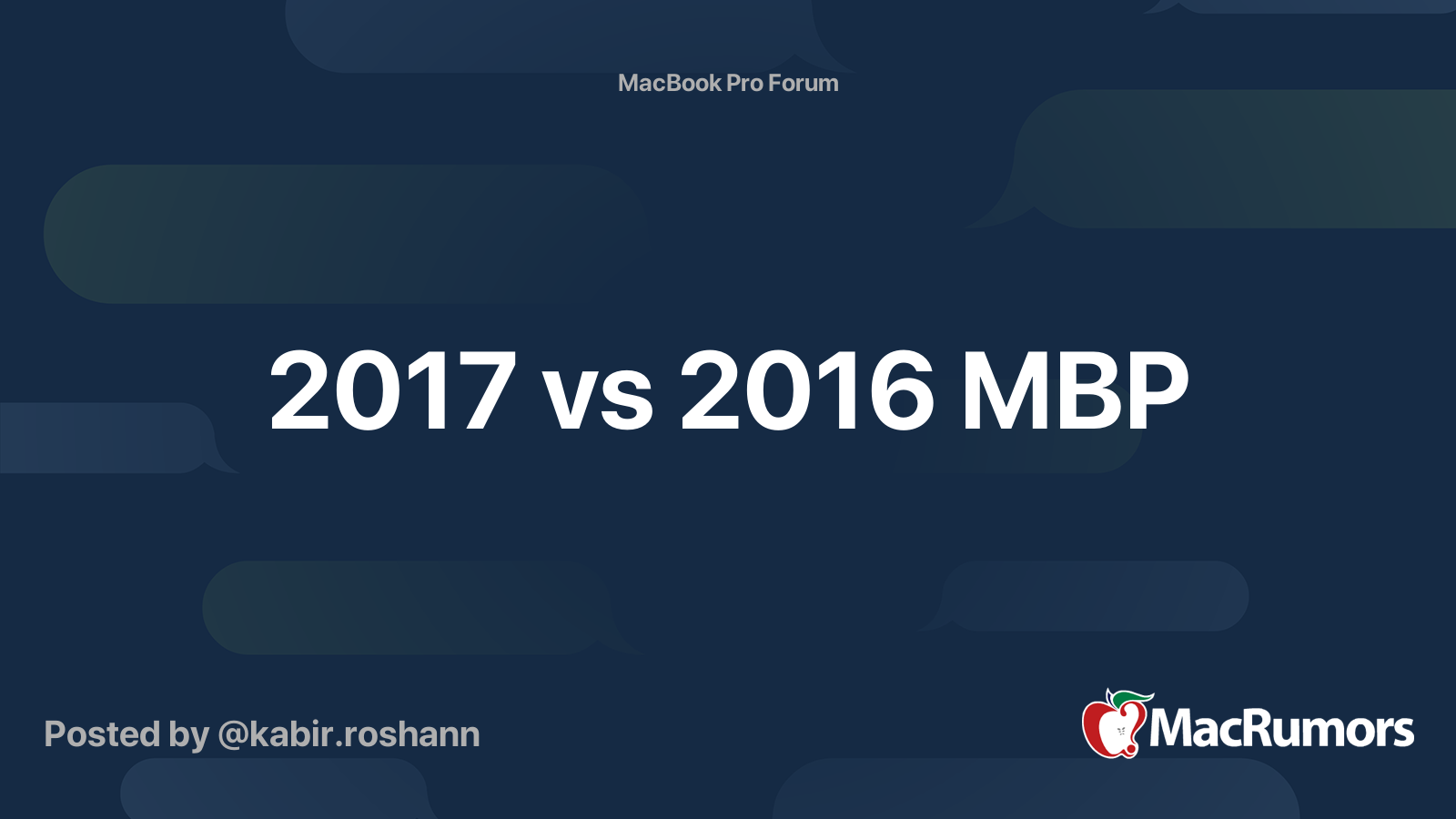 2017 vs 2016 MBP | MacRumors Forums