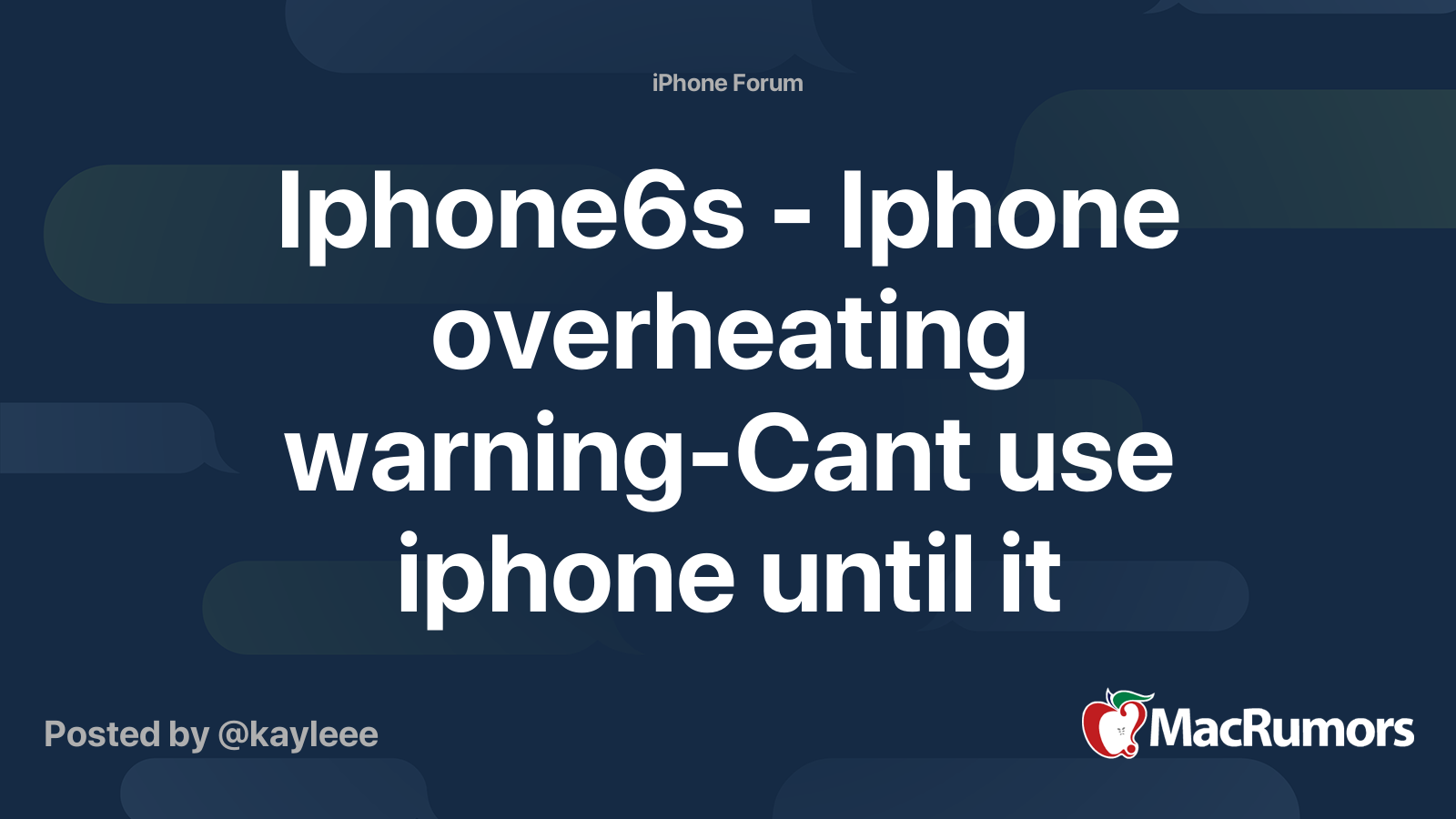 Iphone6s - Iphone overheating warning-Cant use iphone until it cools down | MacRumors Forums
