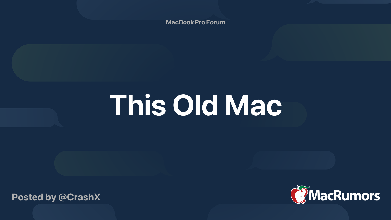 This Old Mac | MacRumors Forums
