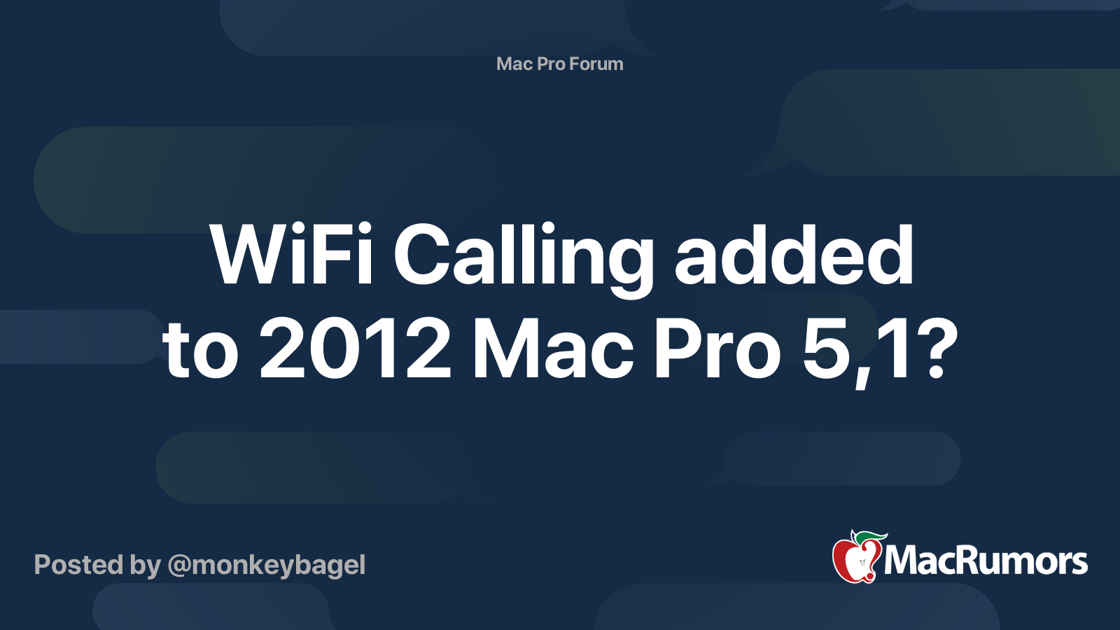 WiFi Calling added to 2012 Mac Pro 5,1? | MacRumors Forums