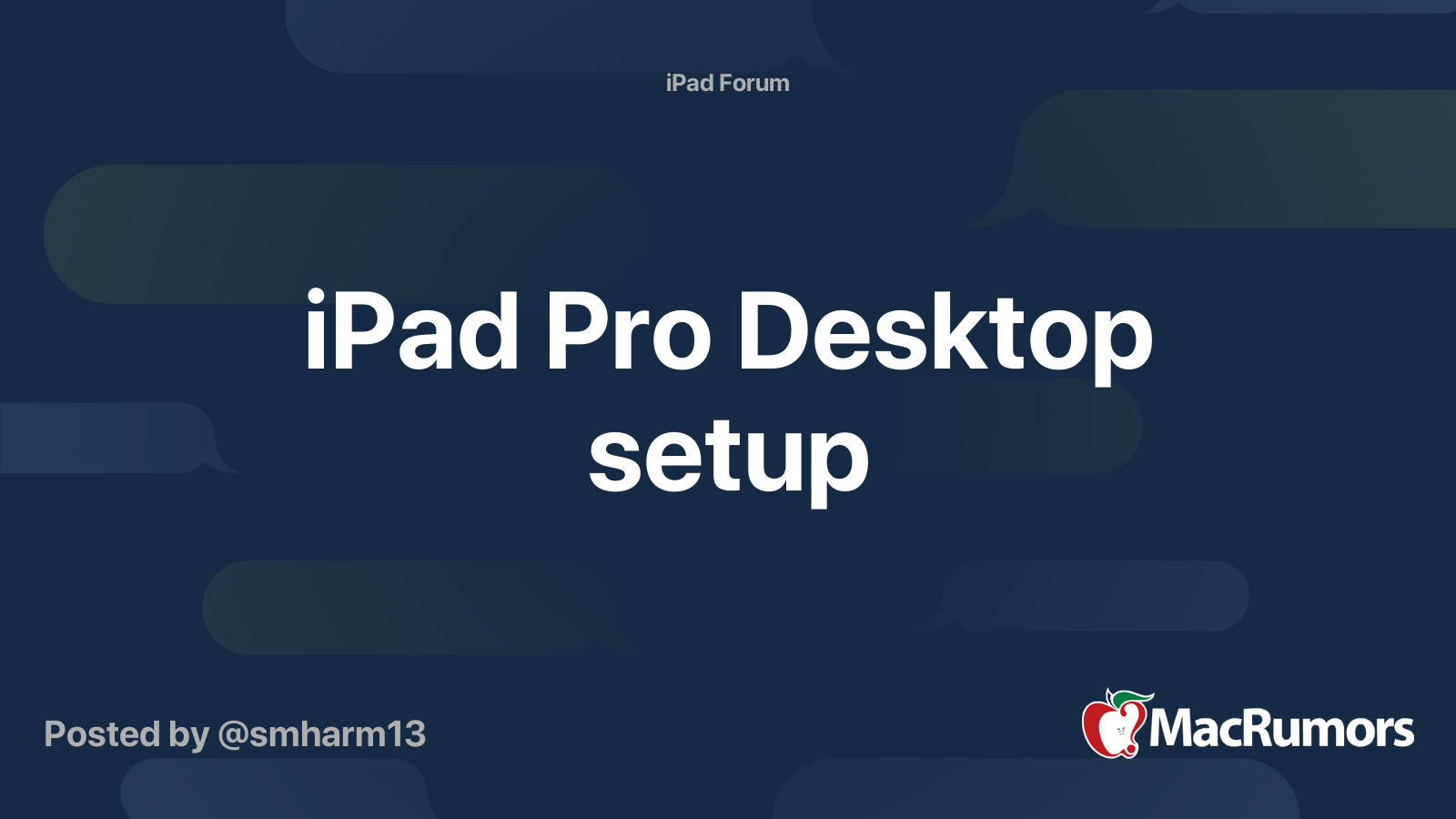 iPad Pro Desktop setup | MacRumors Forums